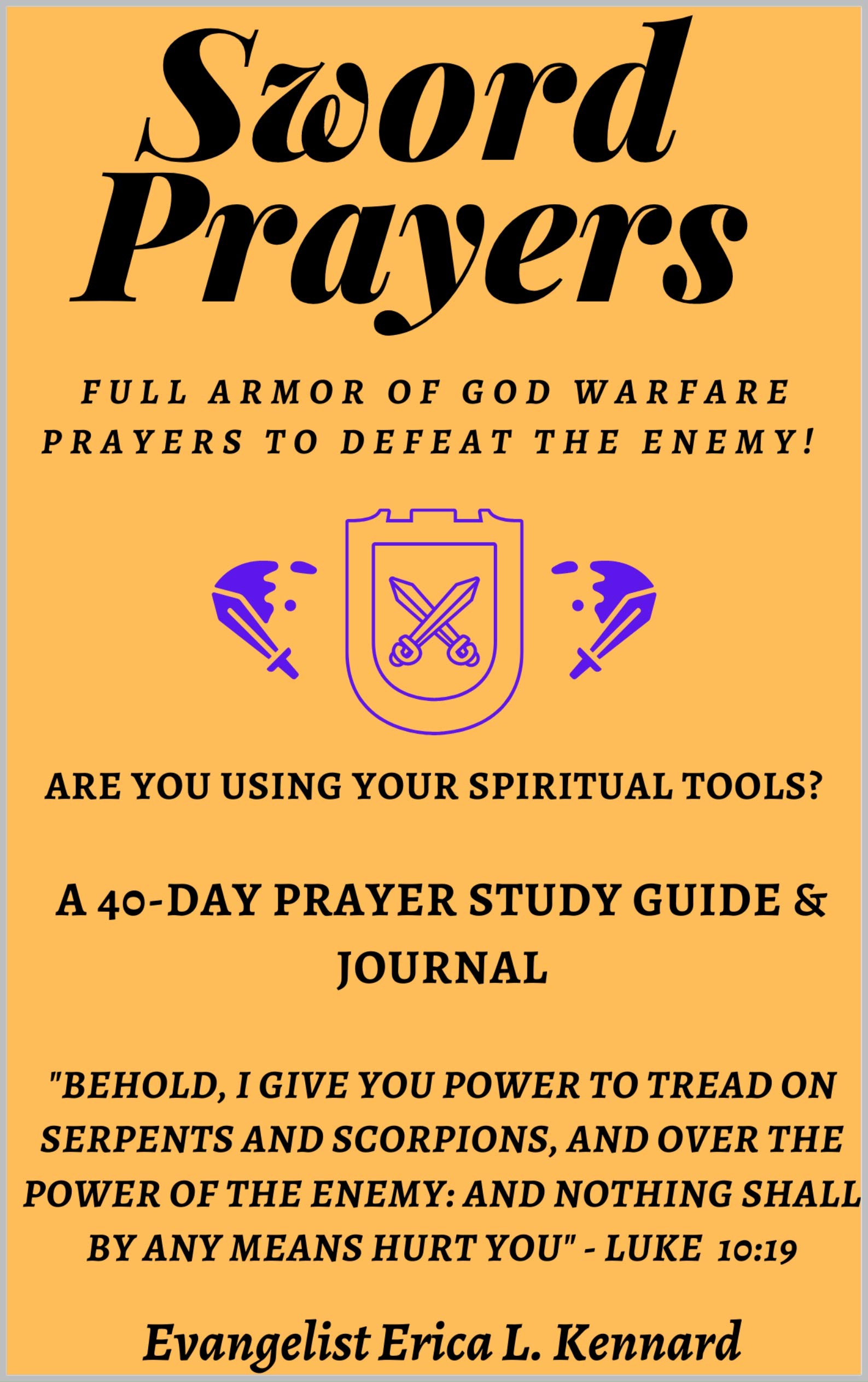 Sword Prayers: Full Armor of God Warfare Prayers to Defeat the Enemy ...