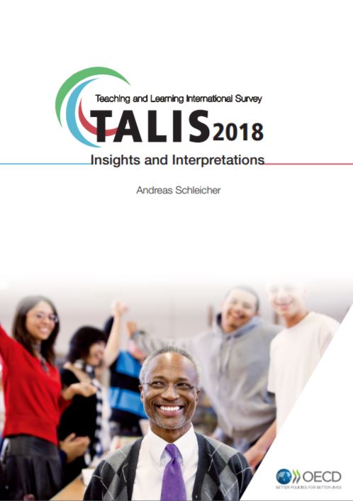 TALIS (2018) - Teaching and Learning International Survey: Insights and ...