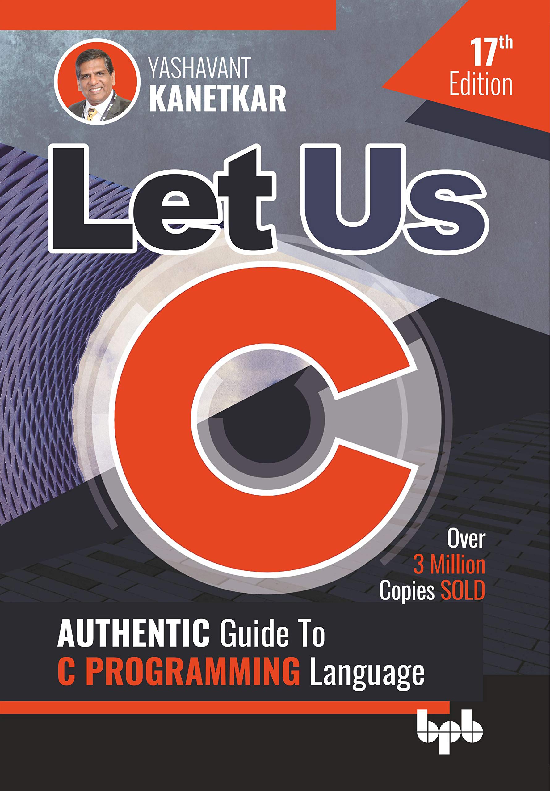 Let Us C Authentic Guide To C Programming Language By Yashavant
