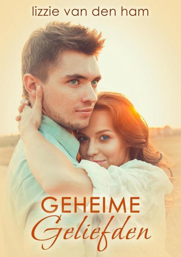 Geheime geliefden by Lizzie van den Ham | Goodreads