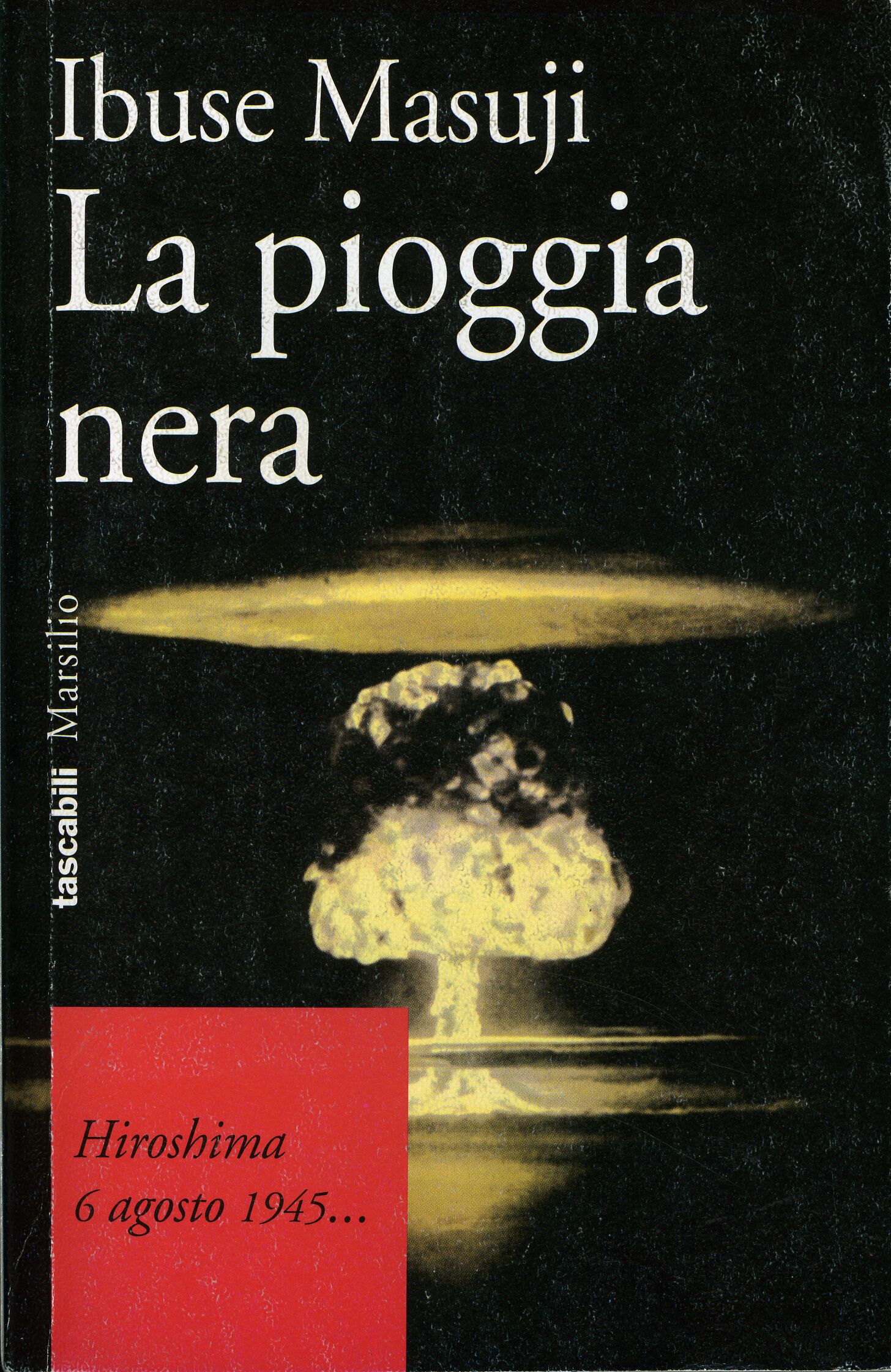 La pioggia nera by Masuji Ibuse | Goodreads