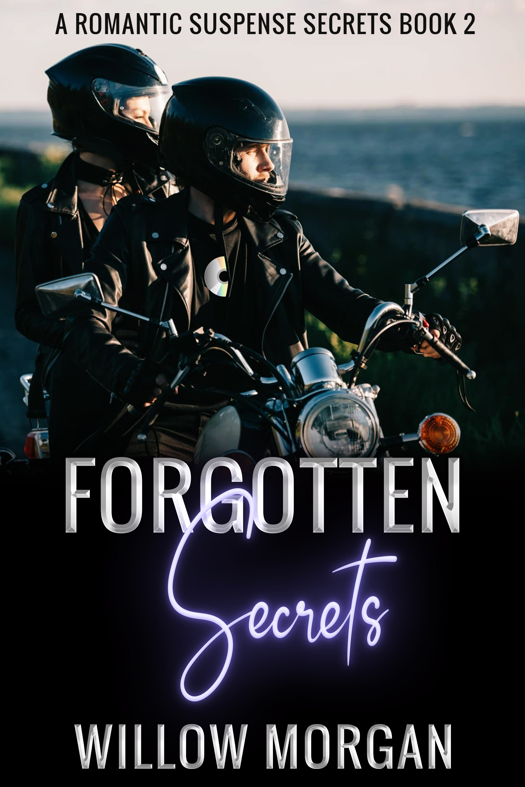 Forgotten Secrets (Secrets, #2) by Willow Morgan | Goodreads
