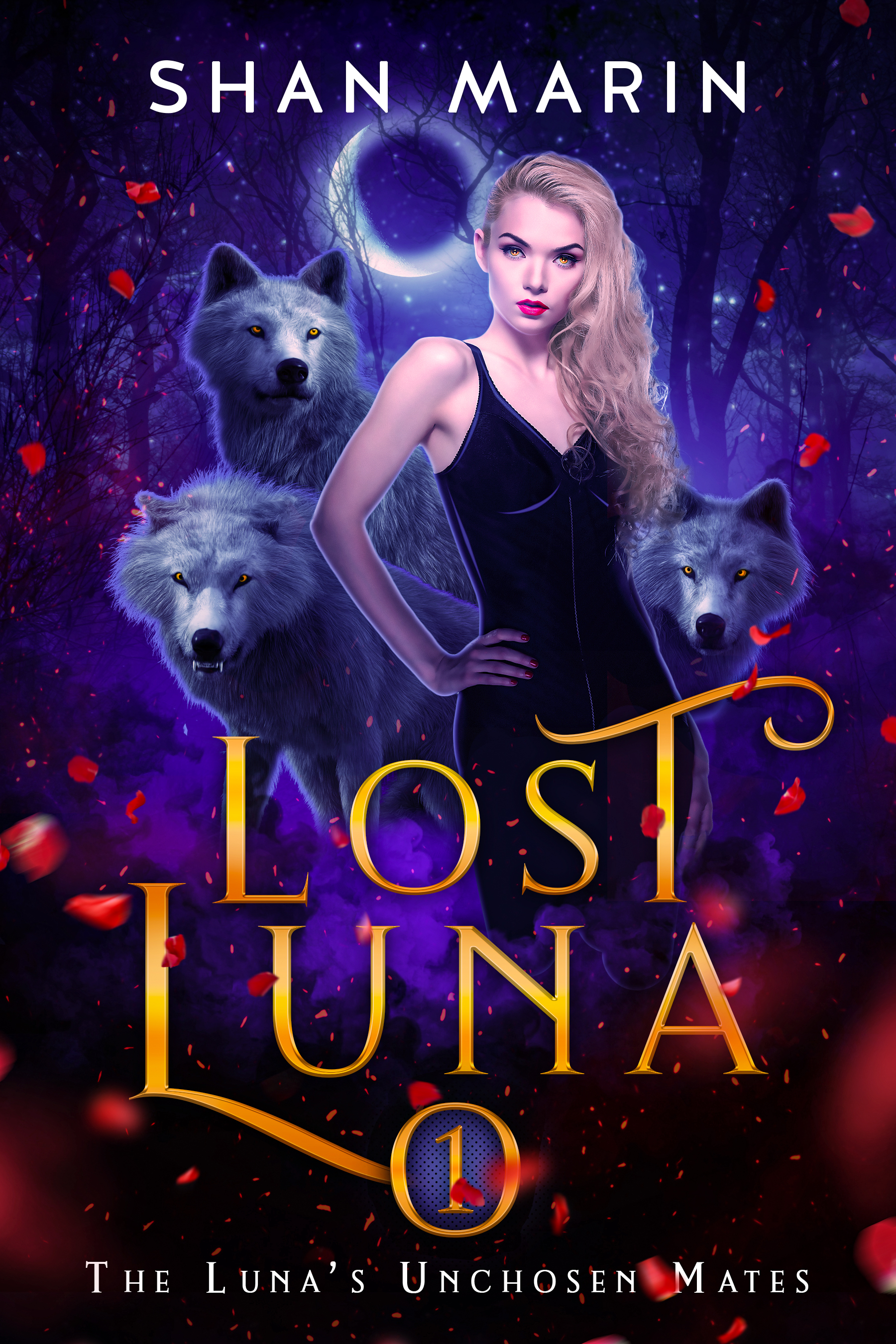 Lost Luna (The Luna's Unchosen Mates, #1) by Shan Marin | Goodreads