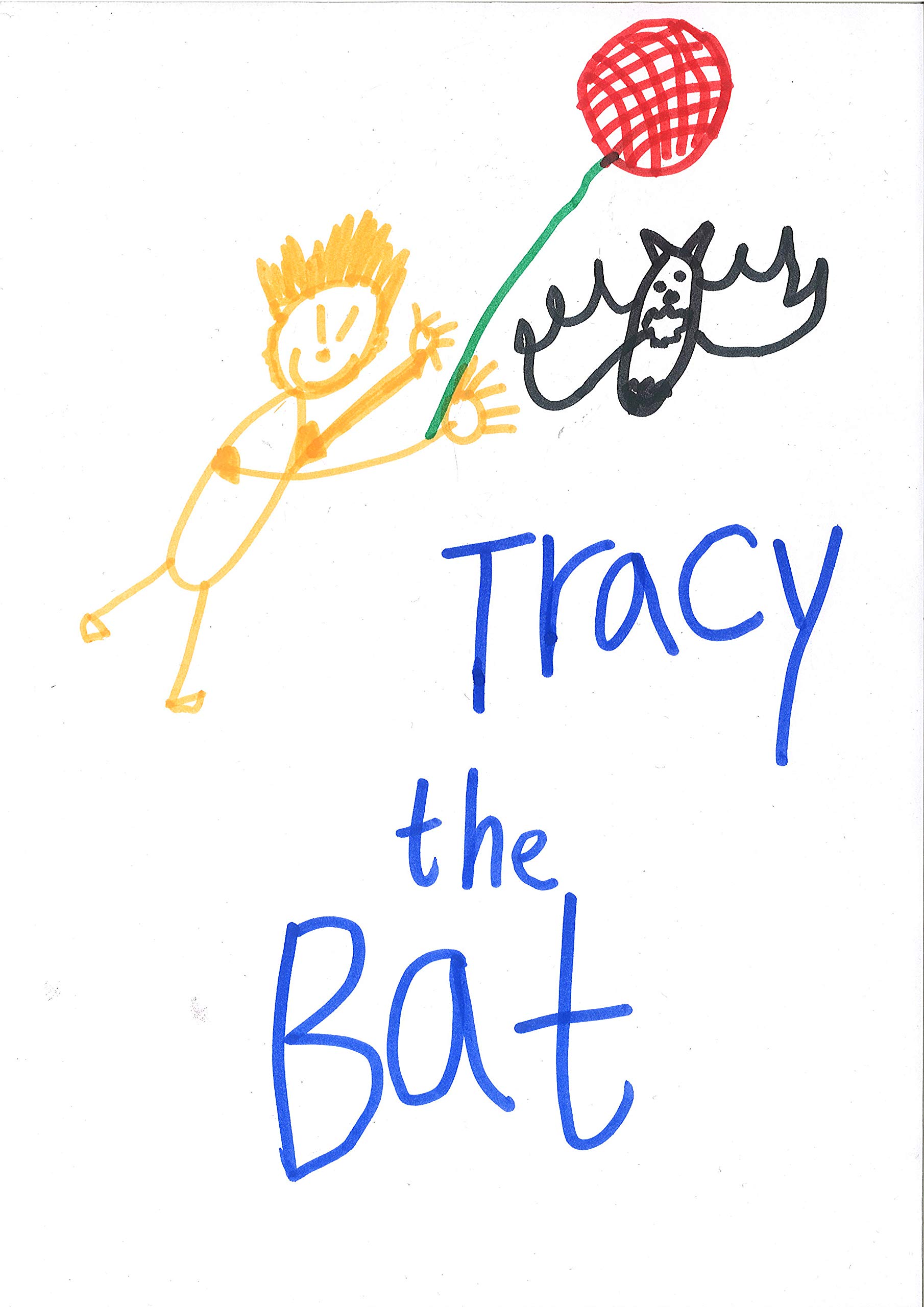 Tracy the Bat: Written by William Liang, Illustrated by Nancy by ...