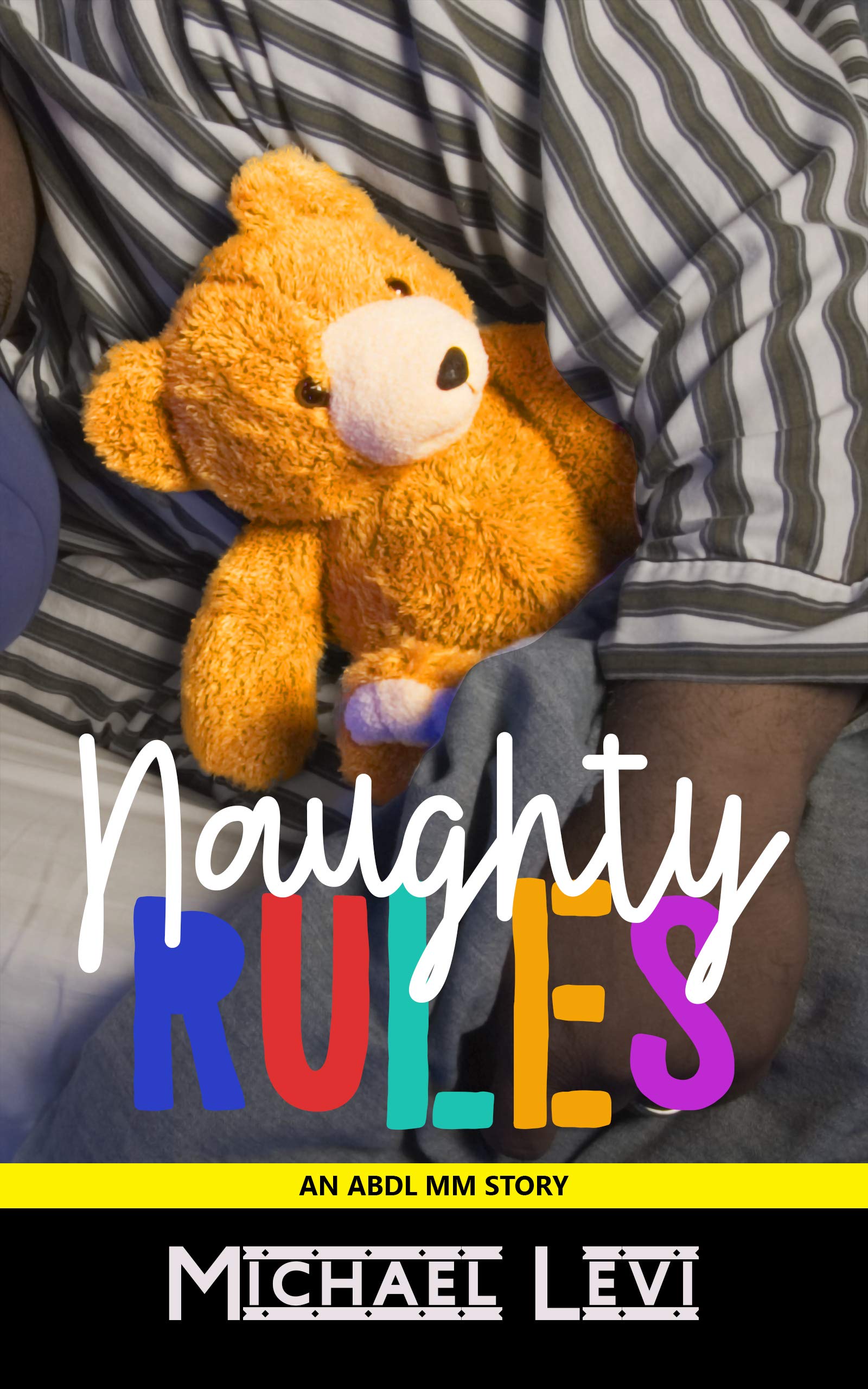 Naughty Rules: An ABDL MM Story by Michael Levi | Goodreads