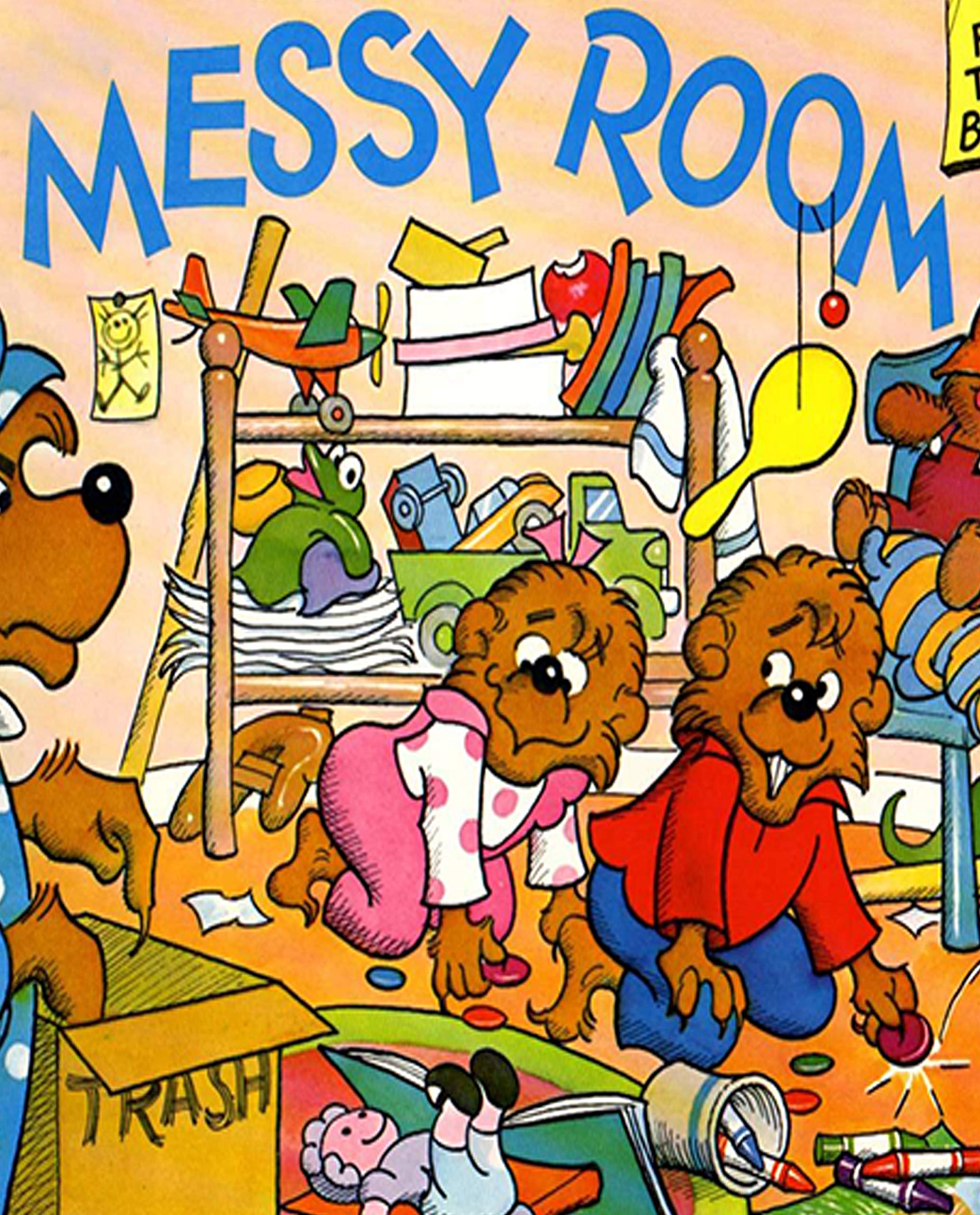 The Berenstain Bears and the Messy Room: Recommended for classic ...