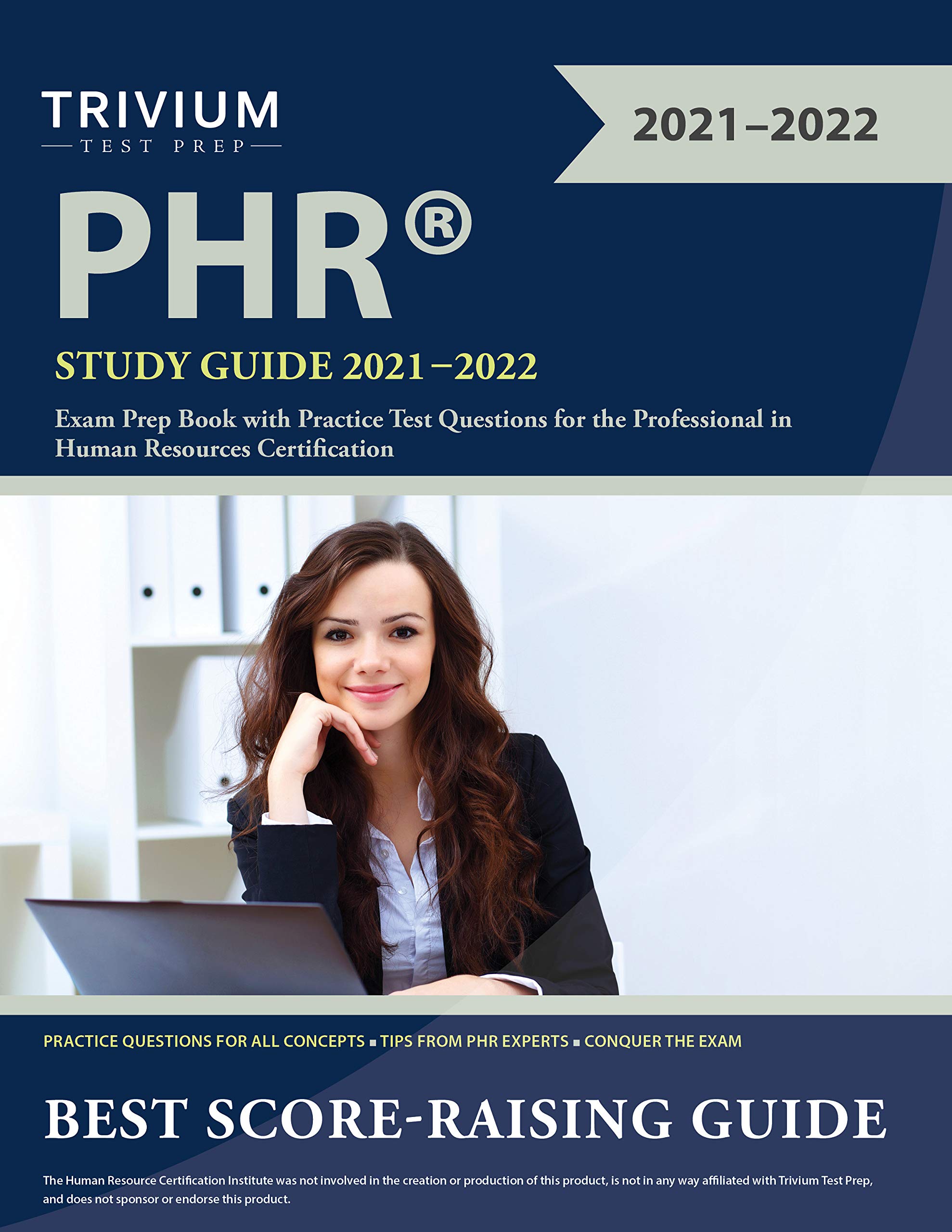 PHR Study Guide 2021-2022: Exam Prep Book with Practice Test Questions ...