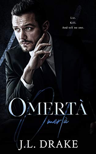Omertà by J.L. Drake | Goodreads