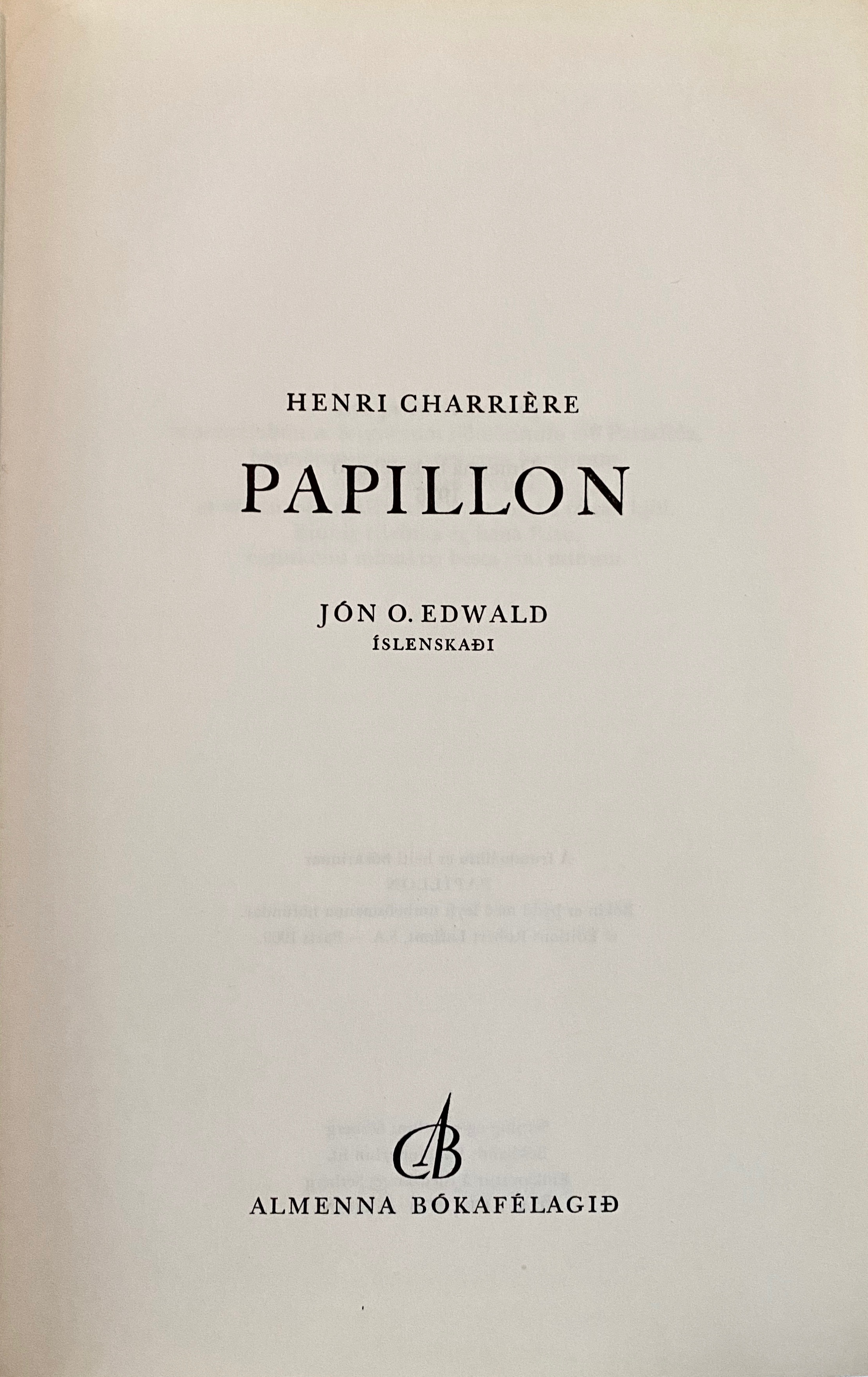 Papillion by Henri Charrière | Goodreads