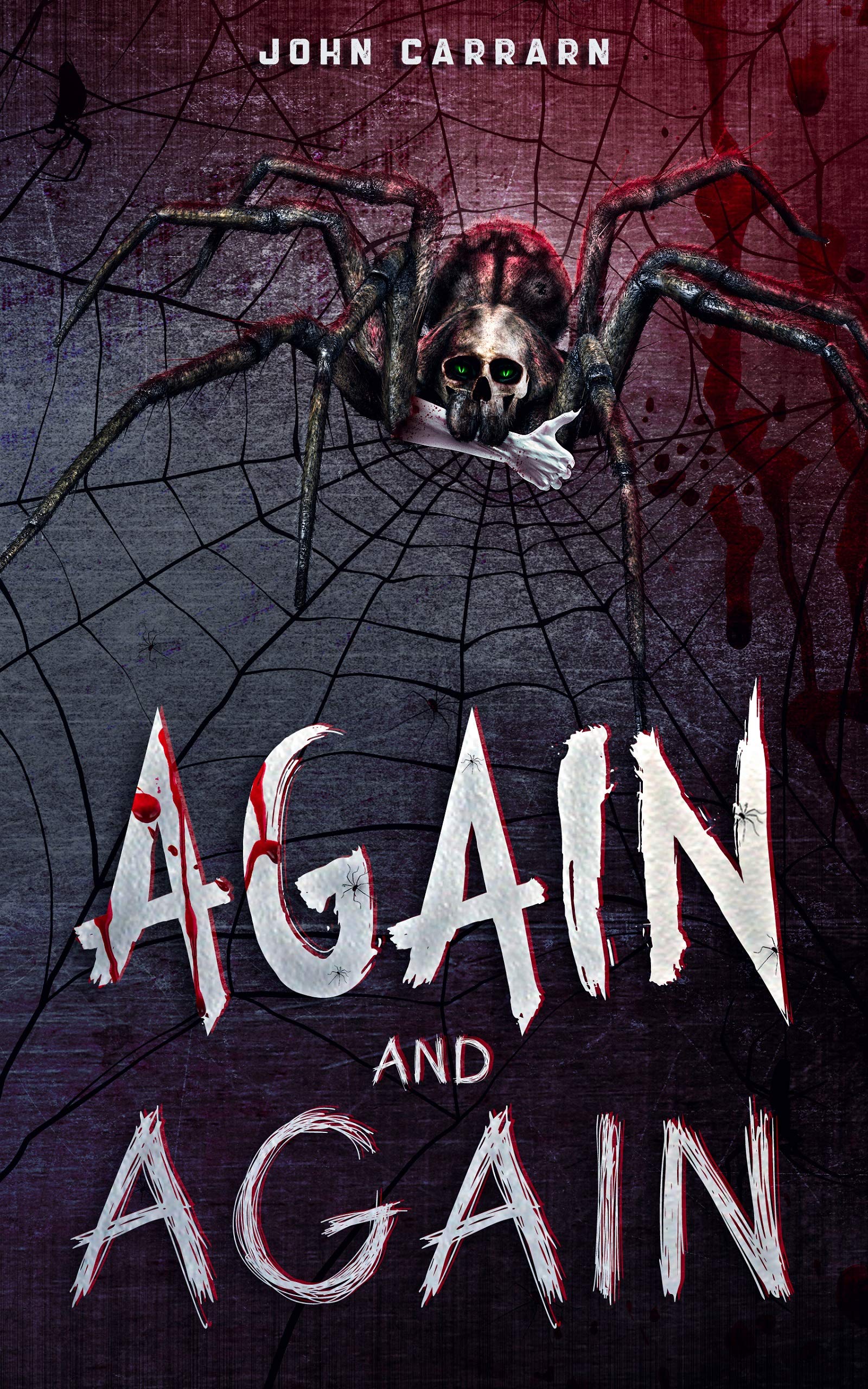 Again and Again by John Carrarn | Goodreads