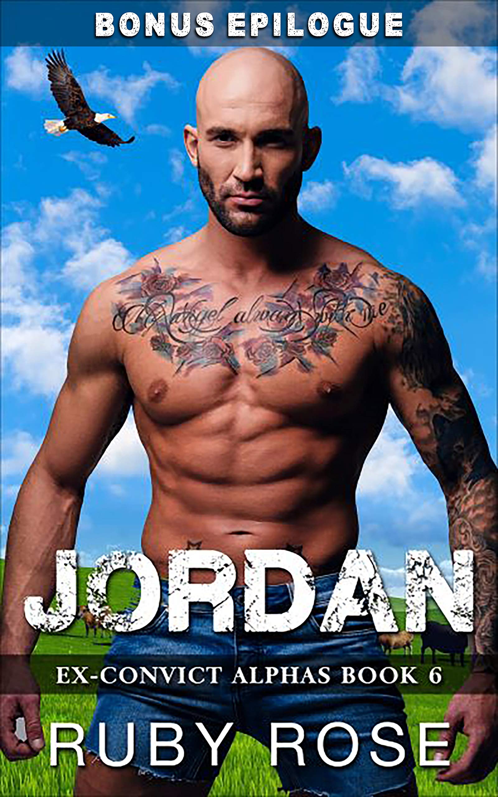 Jordan: Bonus Epilogue (Ex-Convict Alphas Book 6) by Ruby Rose | Goodreads