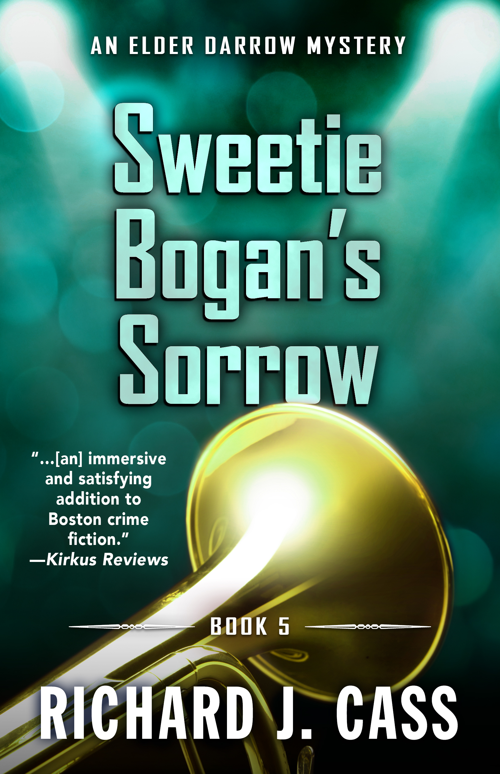 Sweetie Bogan's Sorrow (Elder Darrow Mystery #5) by Richard J. Cass ...