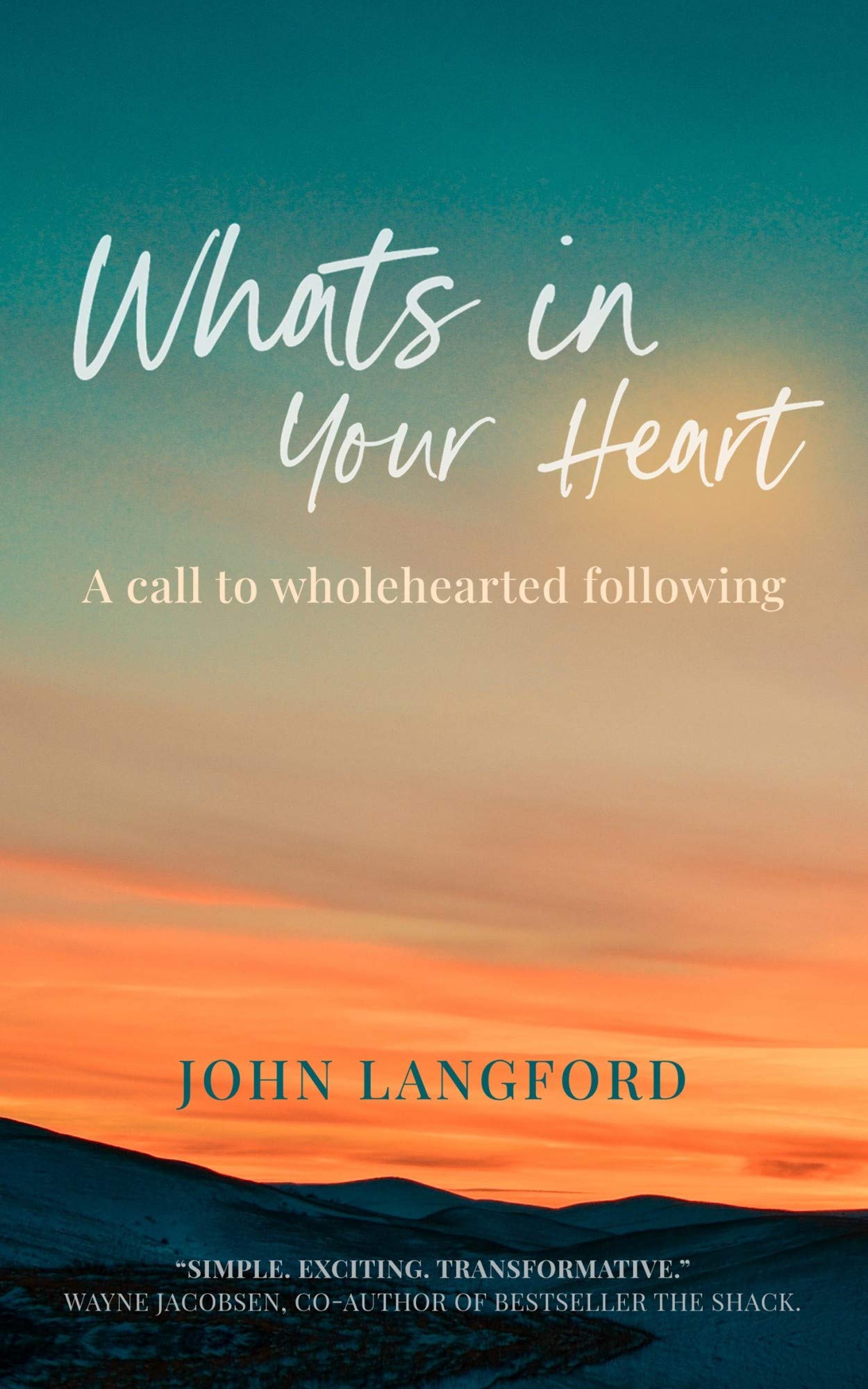 What is in your heart: A call to wholehearted following by John ...