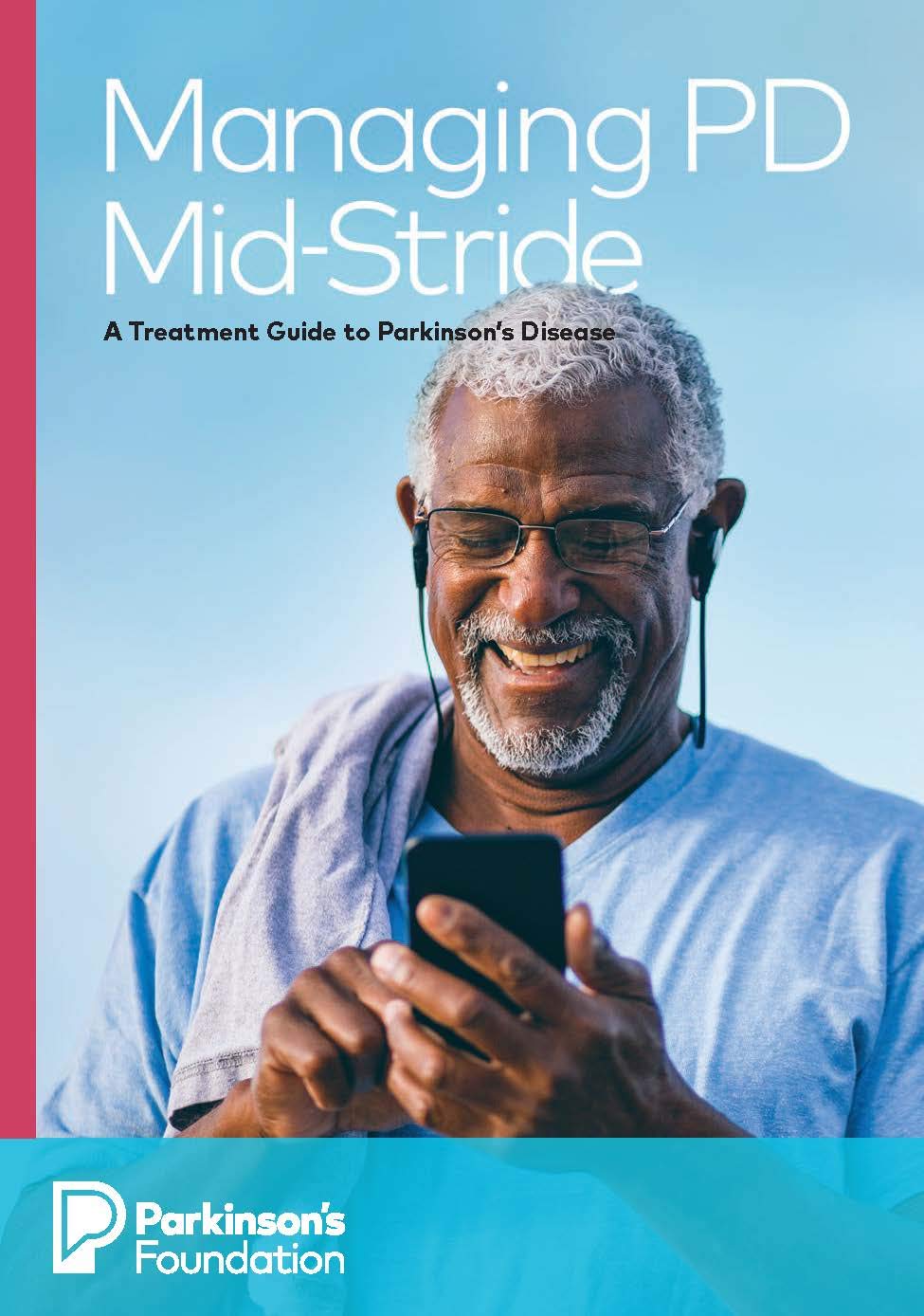 Managing PD Mid-Stride: A Treatment Guide to Parkinson's' Disease by ...