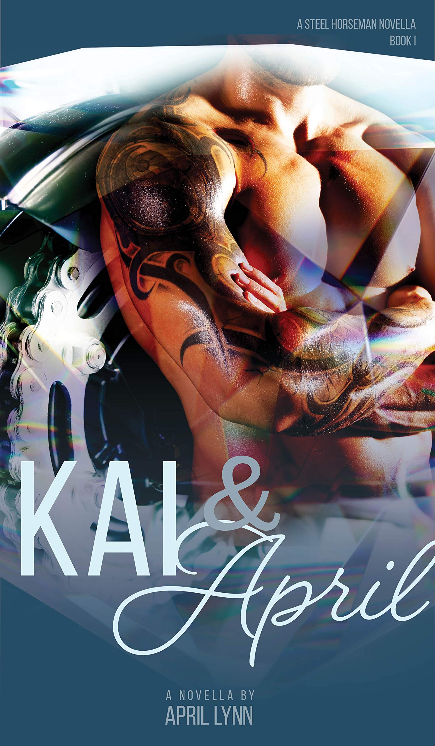 Kai and April: Steel Horseman MC Book 1 by April Lynn | Goodreads