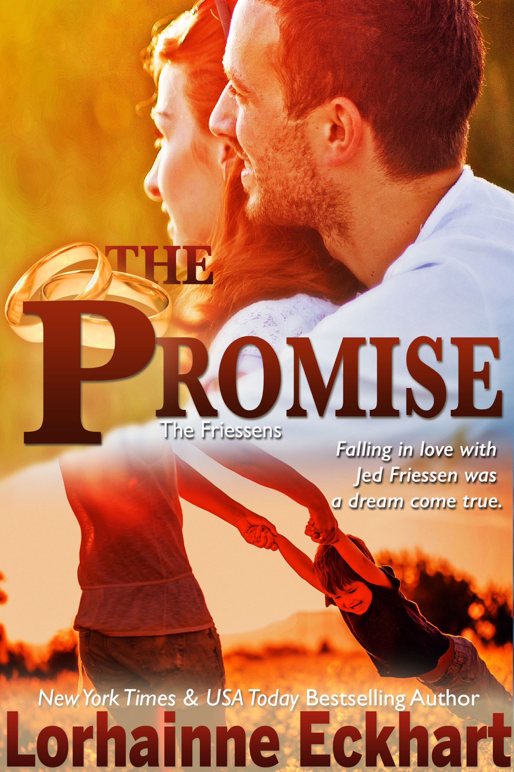 The Promise (The Friessens #3) by Lorhainne Eckhart | Goodreads