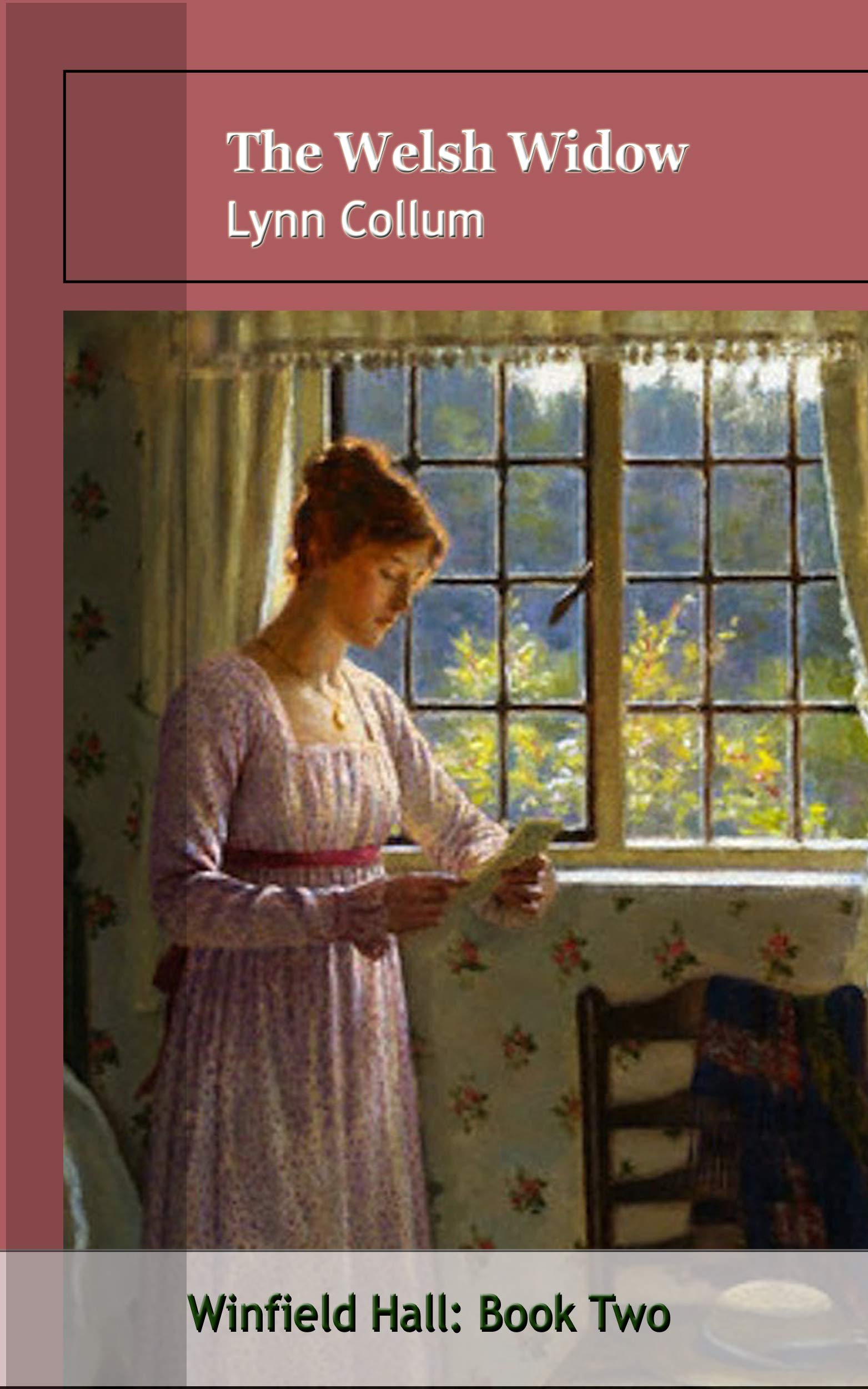 The Welsh Widow: A Winfield Hall Story by Lynn Collum | Goodreads