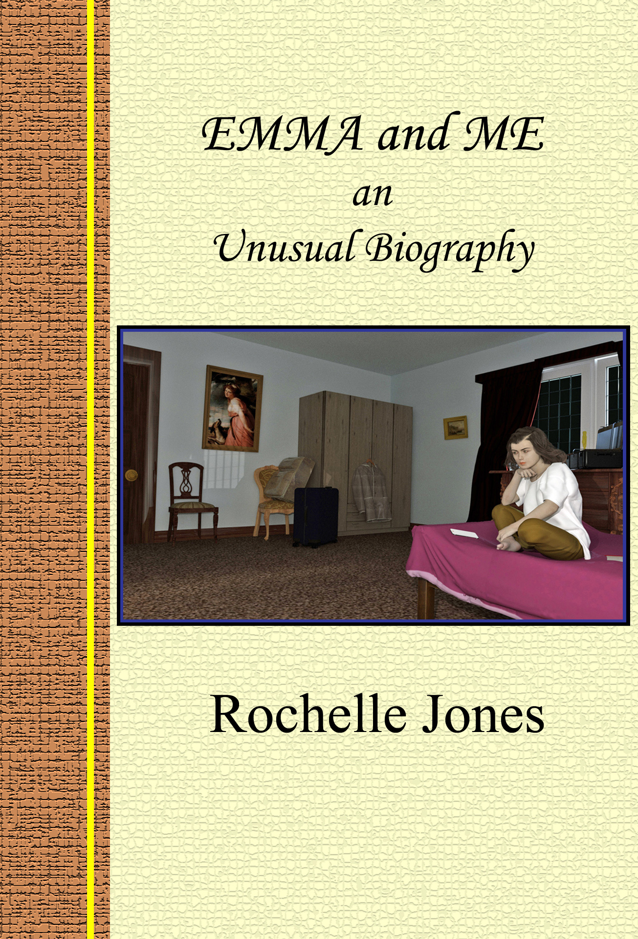 Emma and Me: An Unusual Biography by Rochelle Jones | Goodreads