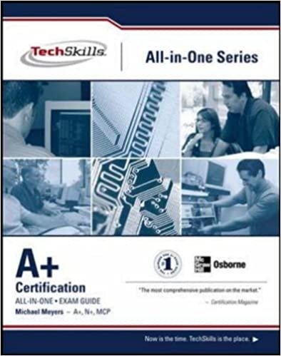 A+ All-in-one Techskills Edition by Mike Meyers | Goodreads