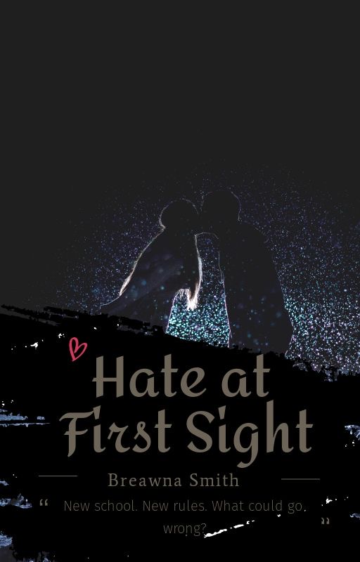Hate at First Sight by Breawna Smith | Goodreads