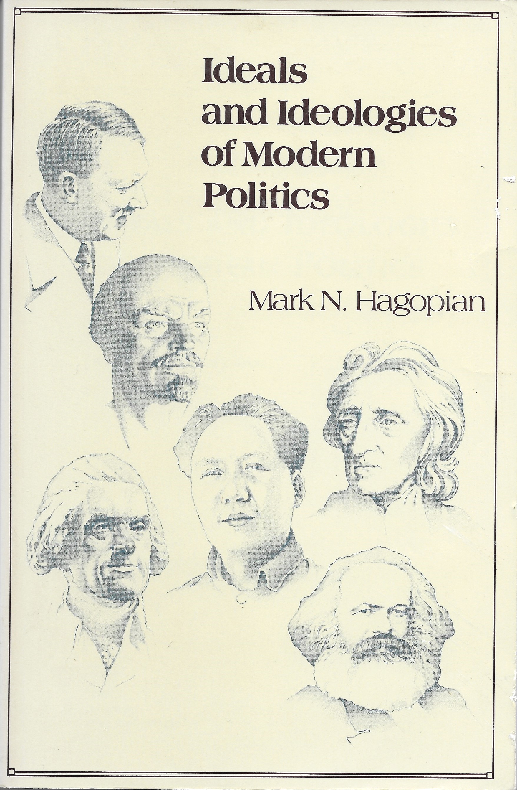 Ideals and Ideologies in Modern Politics by Mark N. Hagopian | Goodreads