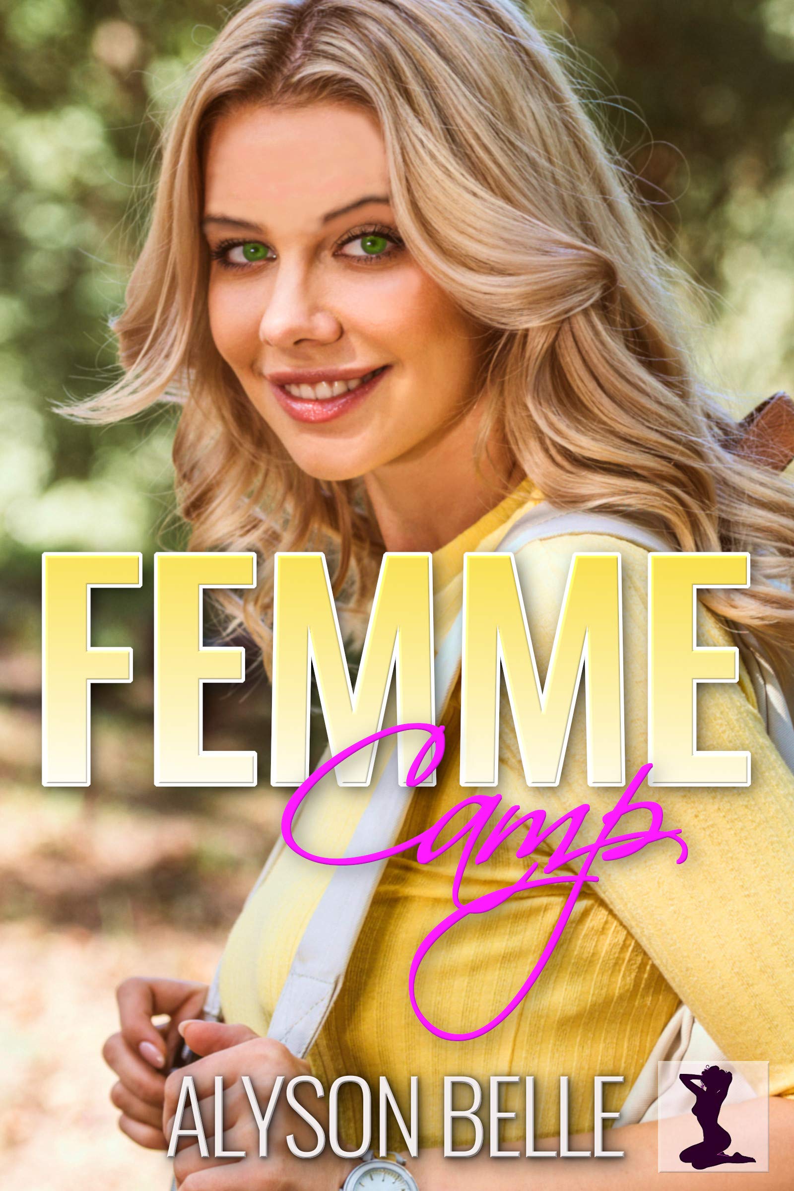 Femme Camp: A Magical Gender Transformation Romance by Alyson Belle ...