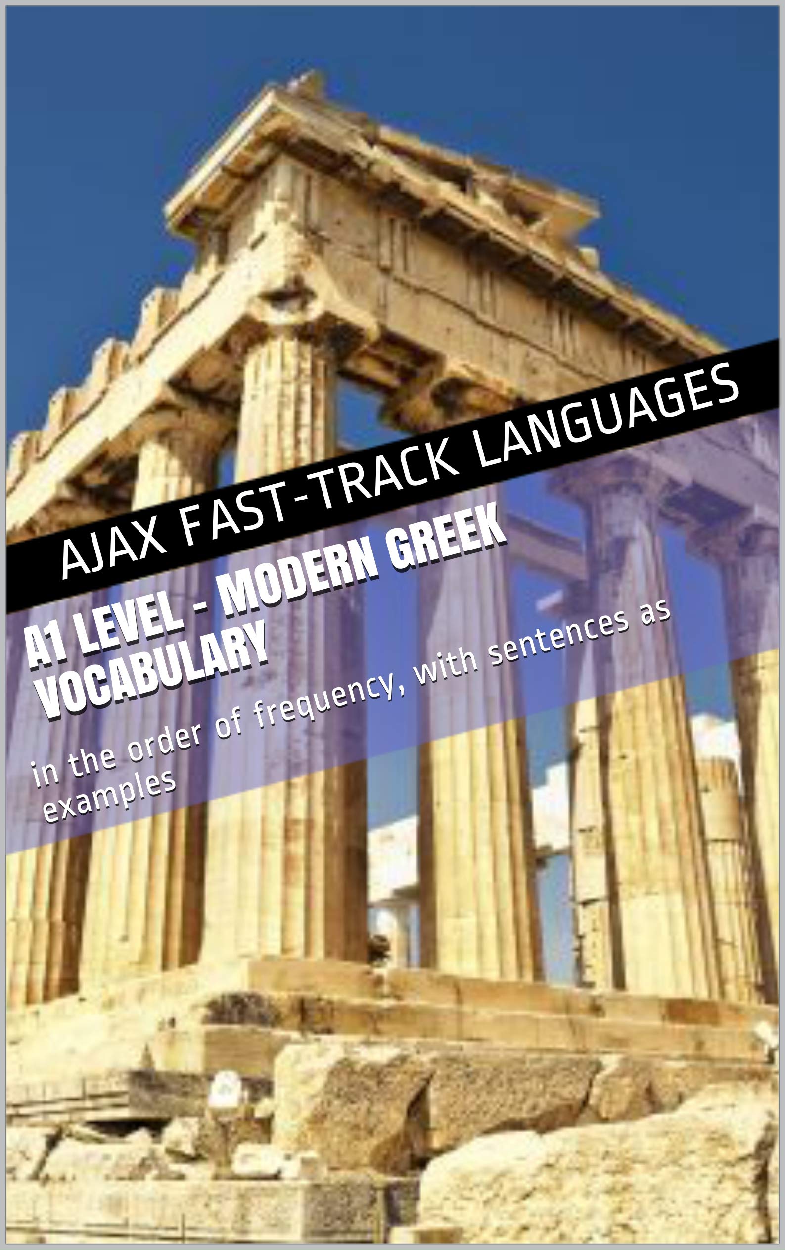 A1_A2 level - Modern Greek Vocabulary: in the order of frequency, with ...