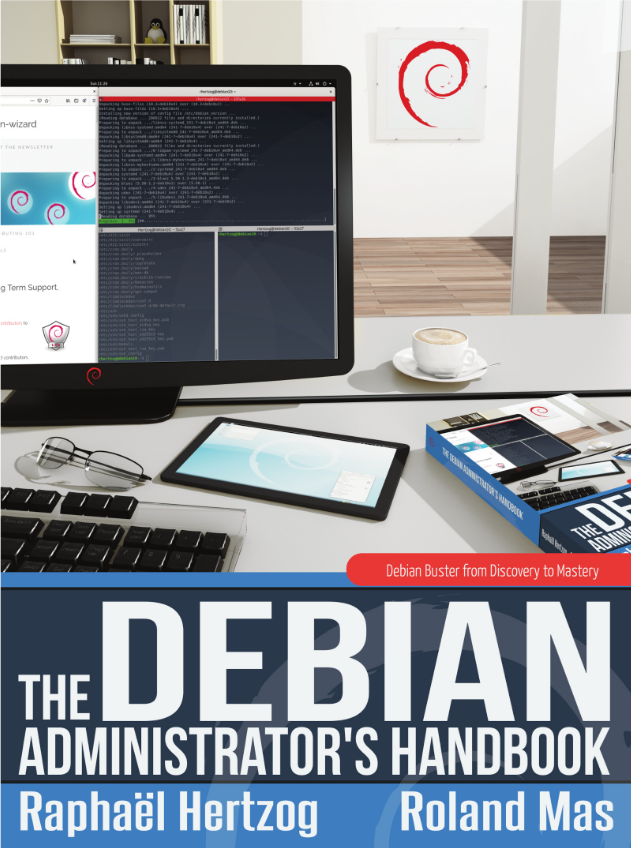 The Debian Administrator's Handbook: Debian Buster From Discovery To ...