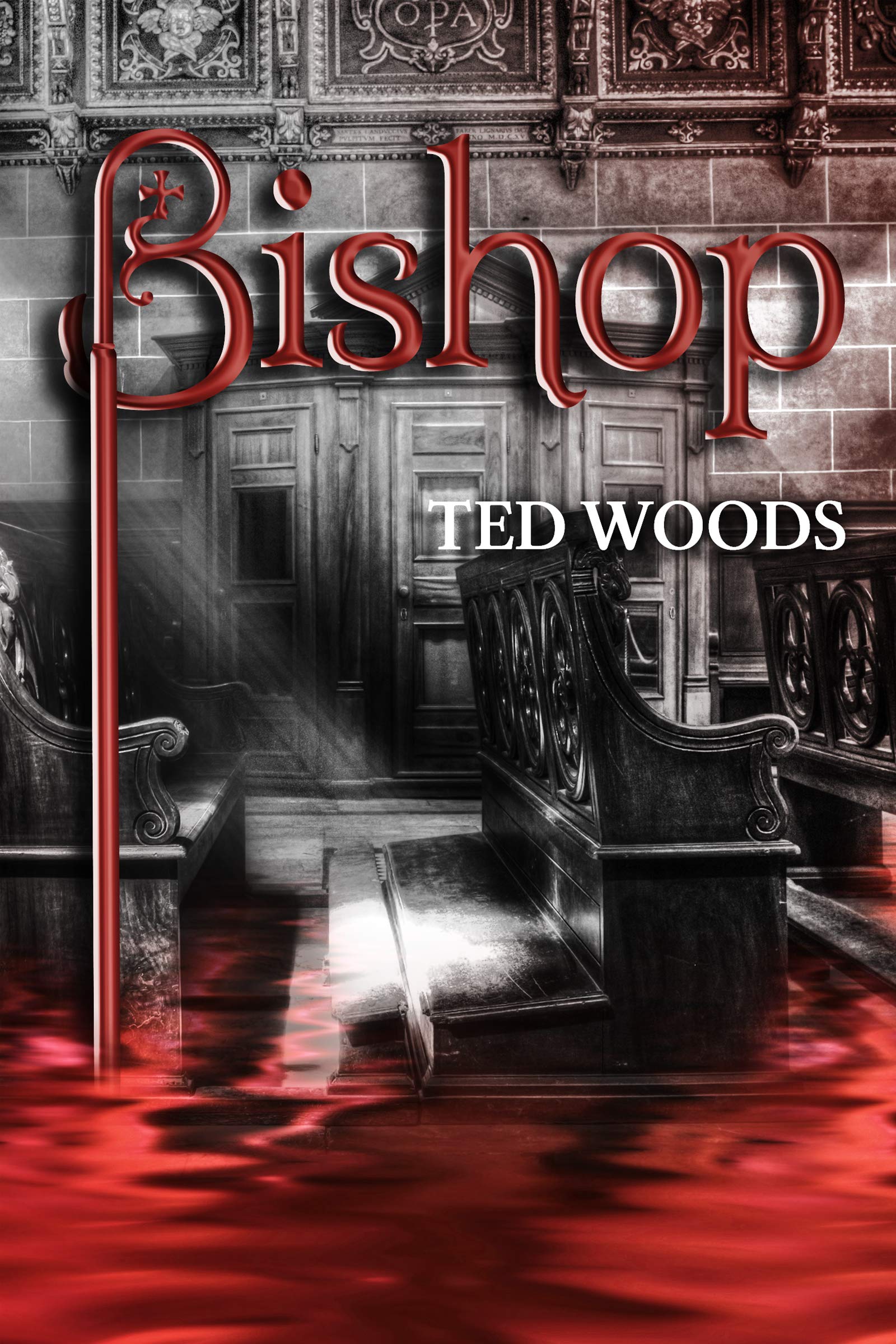 Bishop by Ted Woods | Goodreads