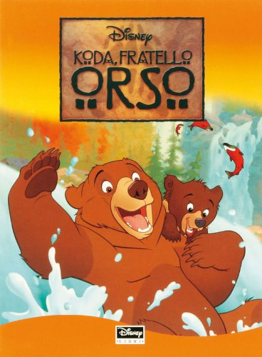 Koda Fratello Orso by Walt Disney Company | Goodreads