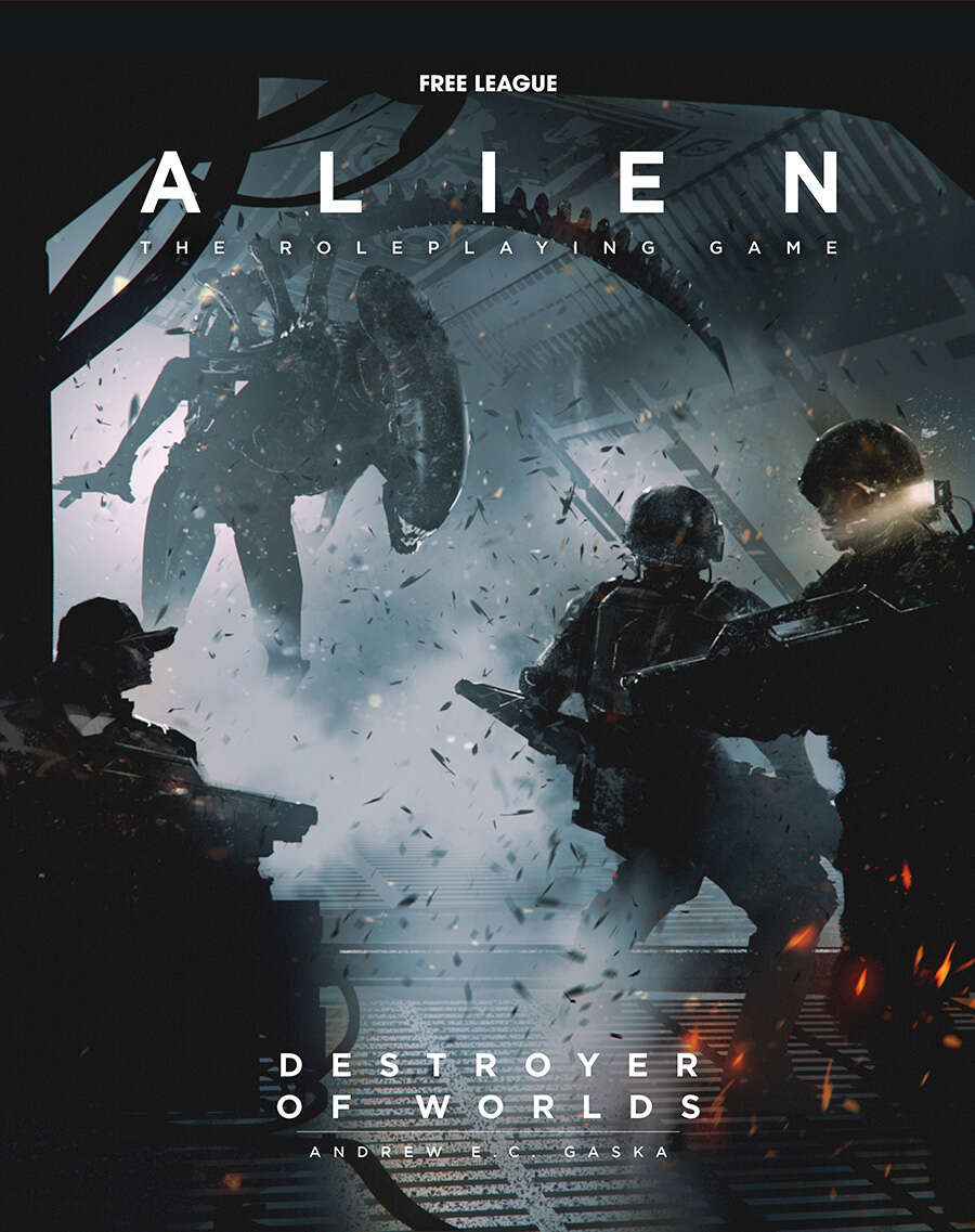 Alien RPG: Destroyer of Worlds by Andrew E.C. Gaska | Goodreads