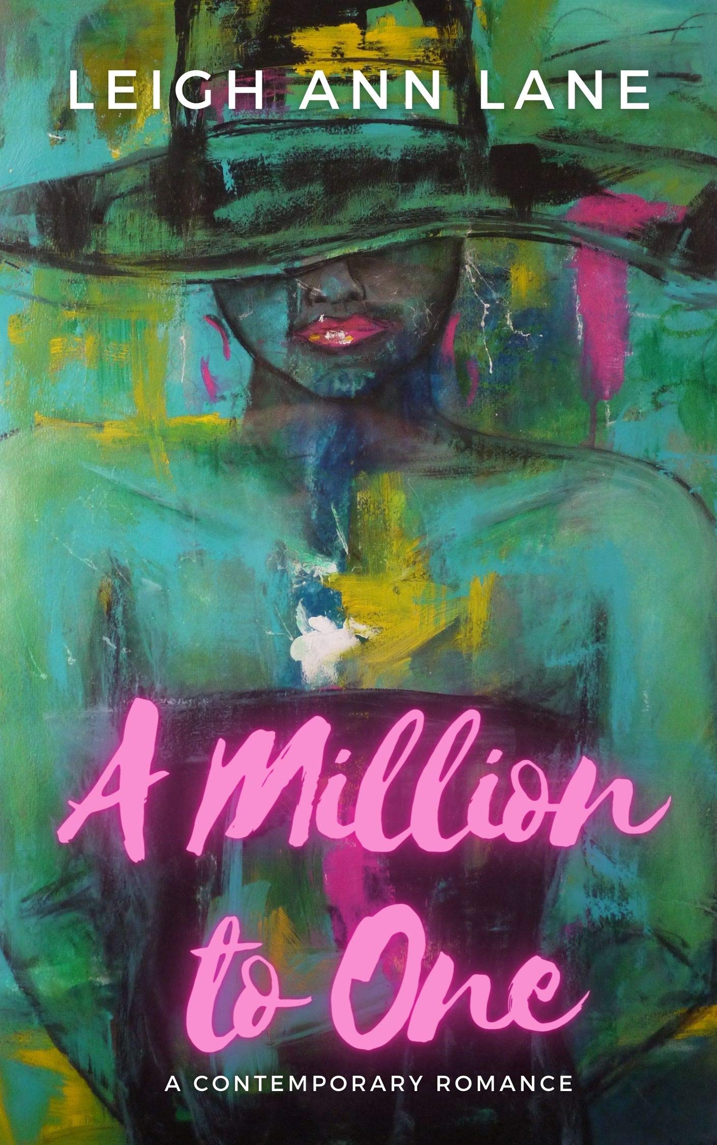 A Million to One (The Million Series Book 2) by Leigh Ann Lane | Goodreads