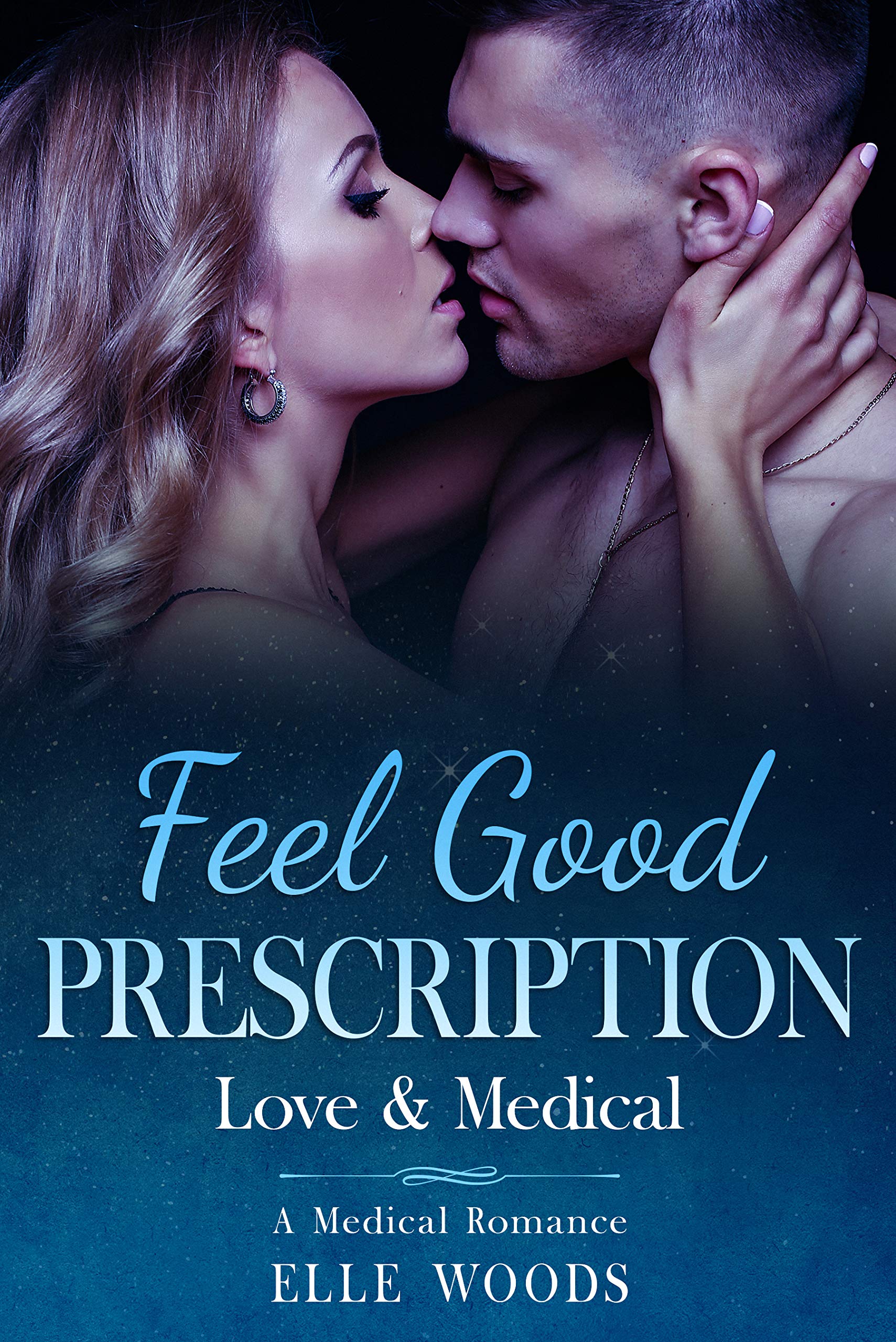 Feel Good Prescription by Elle Woods | Goodreads