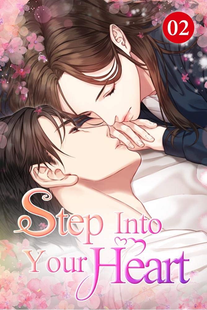 Step Into Your Heart 2: I Was Afraid You Might Wait Long by Mobo Reader ...