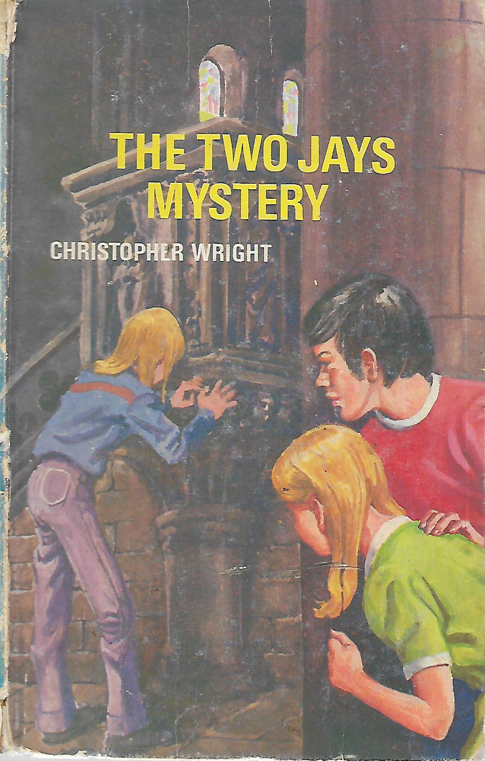 The Two Jays Mystery by Christopher Wright | Goodreads
