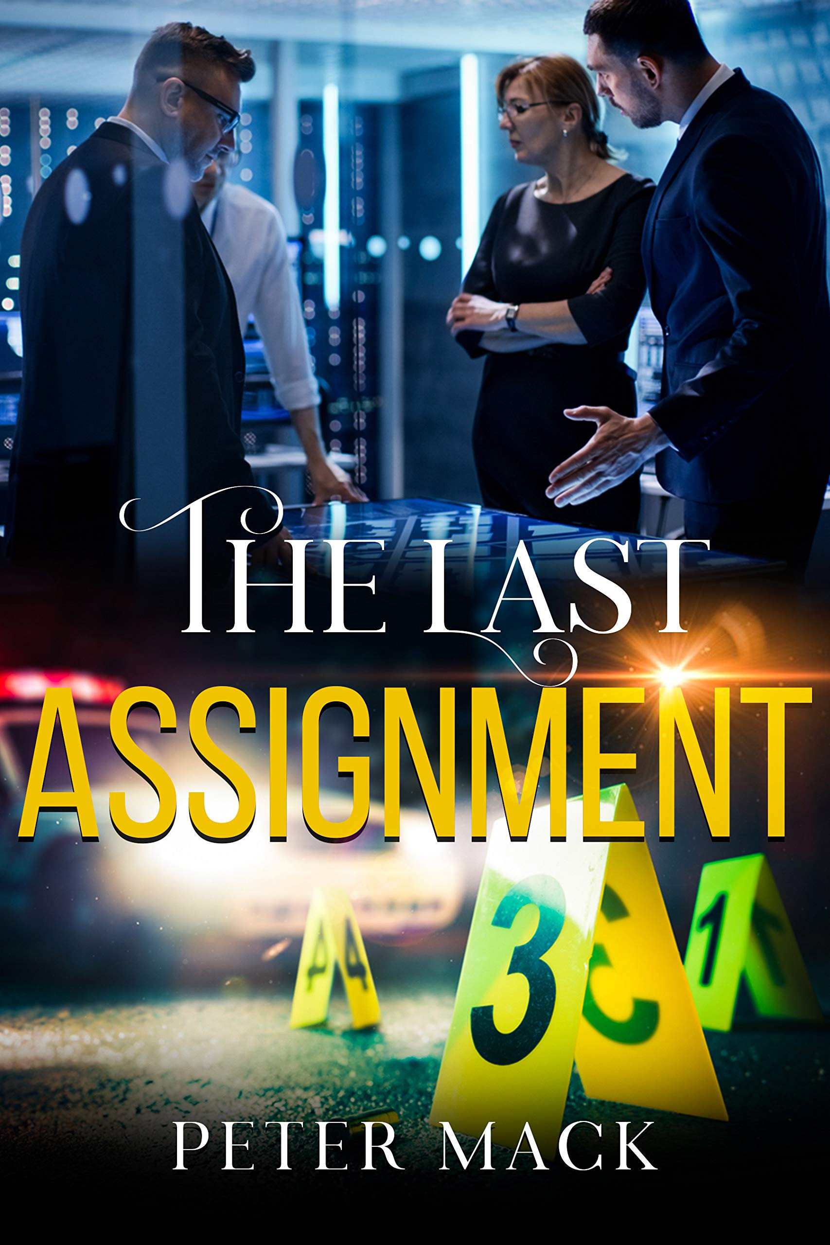 The Last Assignment by Peter Mack | Goodreads