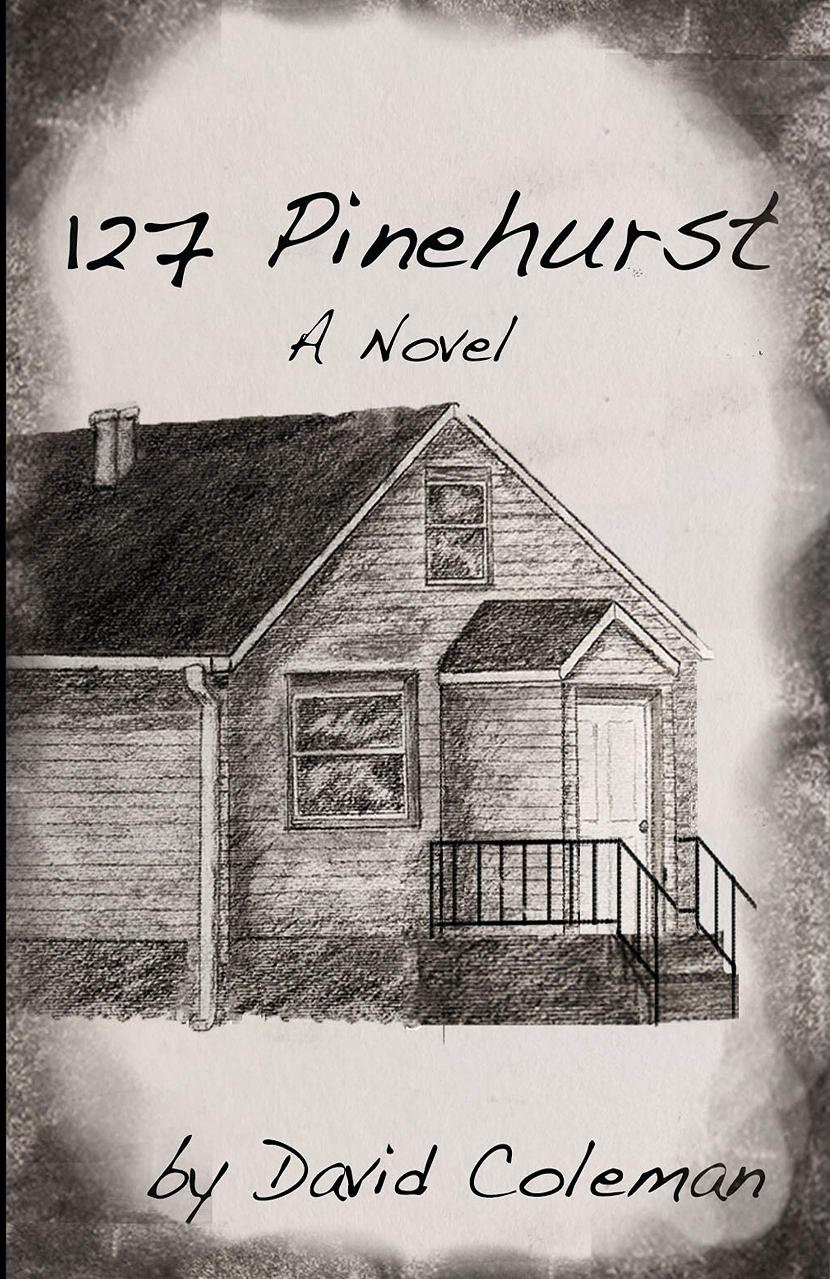 127 Pinehurst by David Coleman | Goodreads
