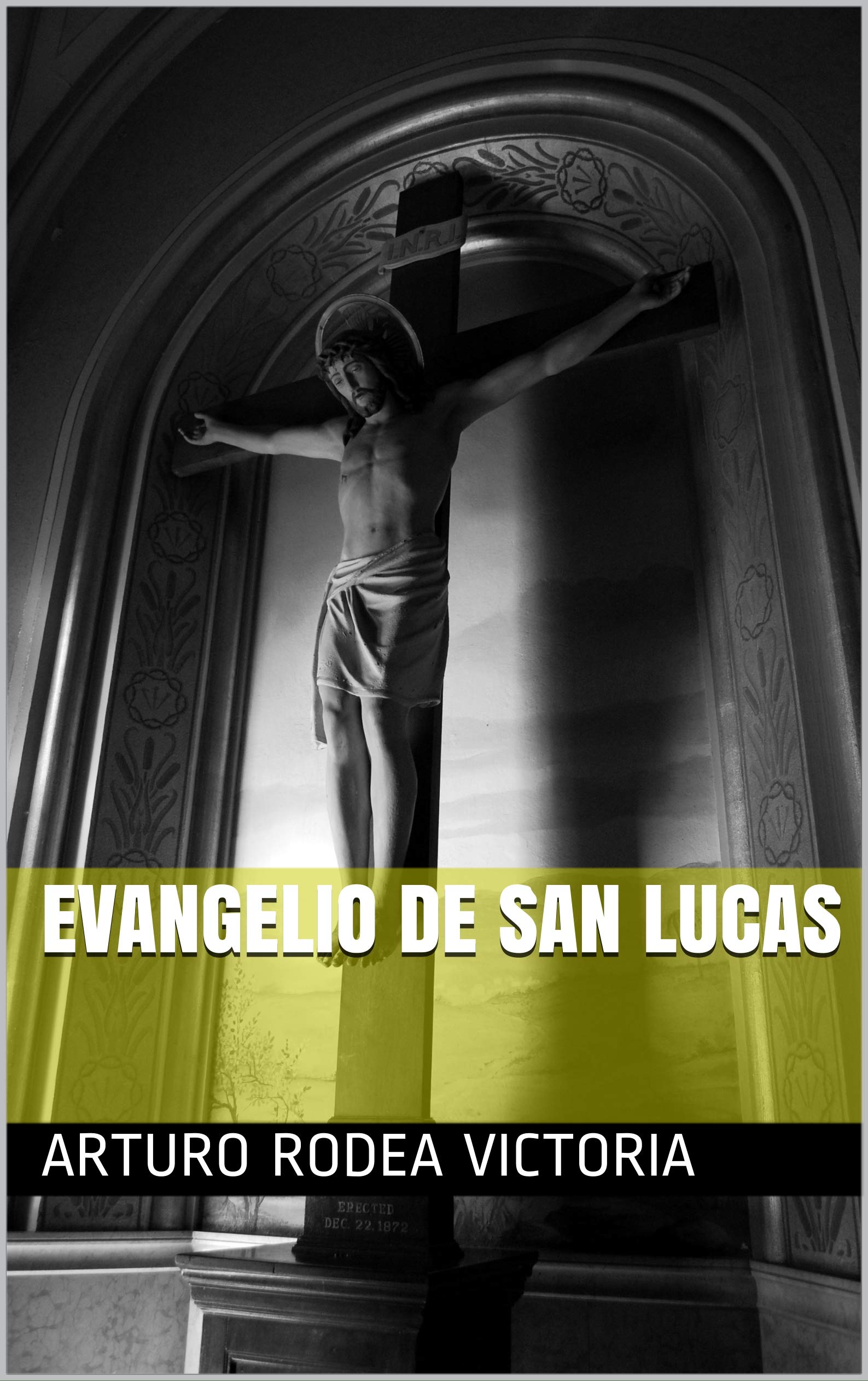 Evangelio de San Lucas (Evangelios a la Mexicana nº 3) by Arturo Rodea ...