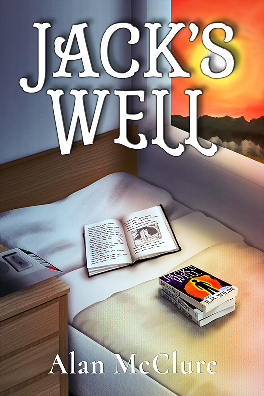Jack's Well by Alan McClure | Goodreads