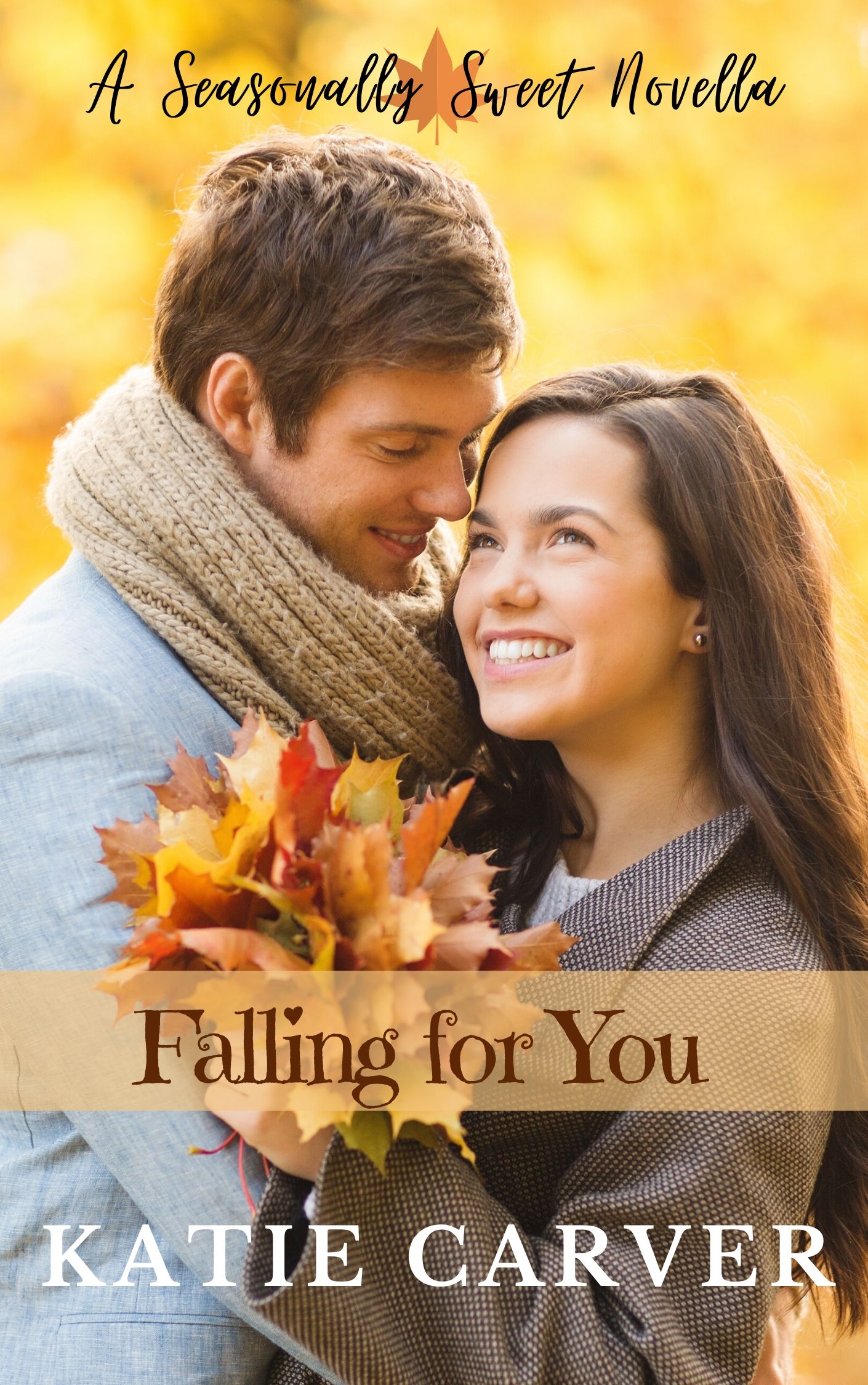 Falling for You: Fall by Katie Carver | Goodreads