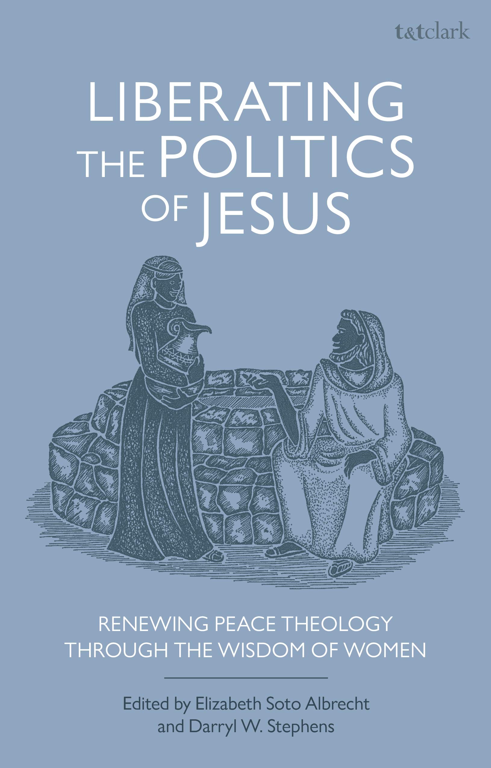 Liberating the Politics of Jesus: Renewing Peace Theology through the ...