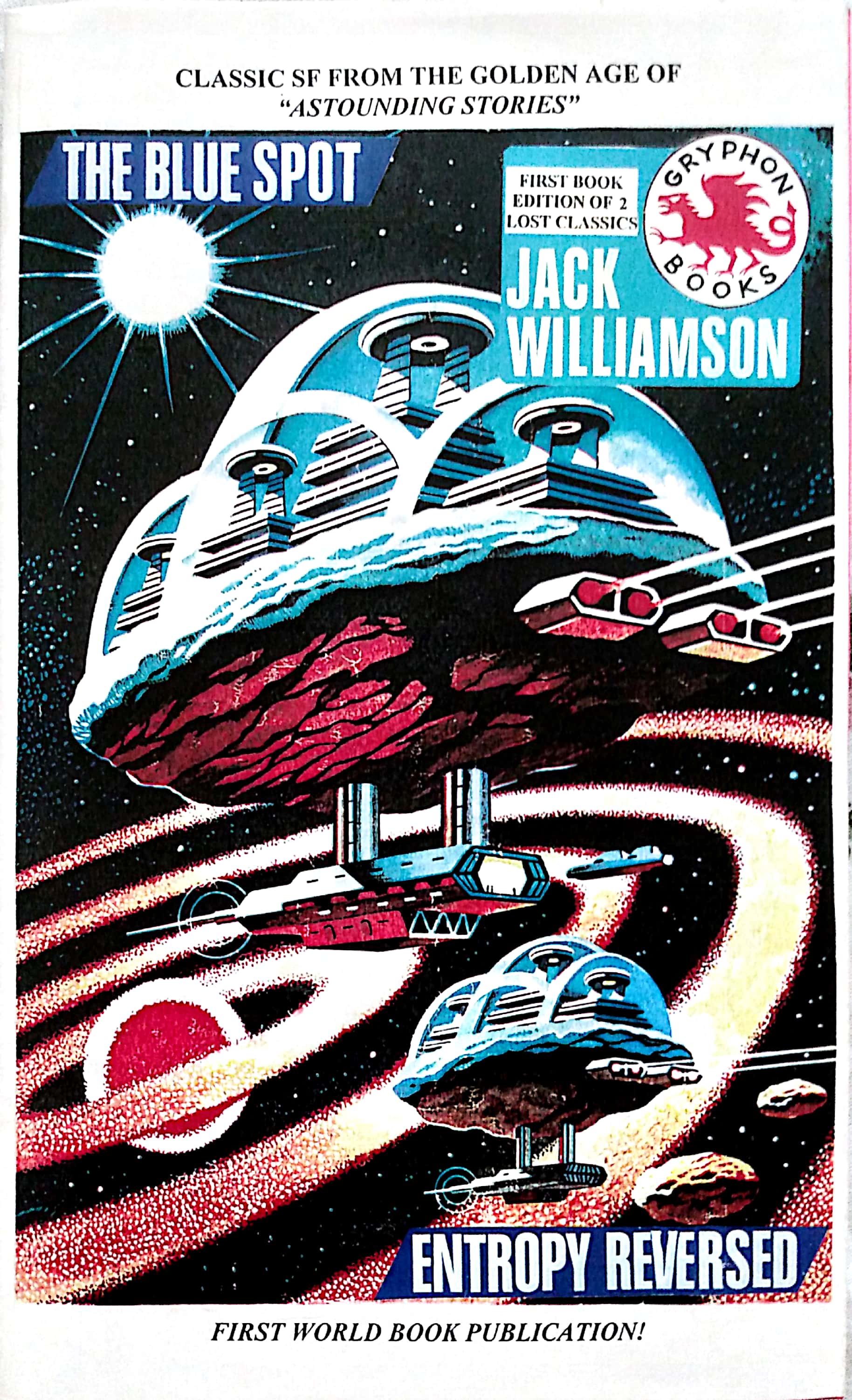 The Blue Spot and Entropy Reversed by Jack Williamson | Goodreads