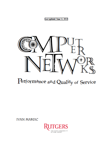 Computer Networks: Performance and Quality of Service by Ivan Marsic ...