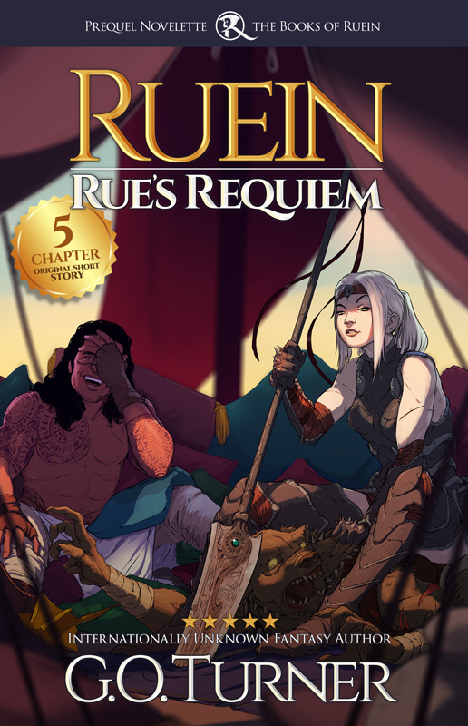 Rue's Requiem (Books of Ruein #0,5) by G.O. Turner | Goodreads