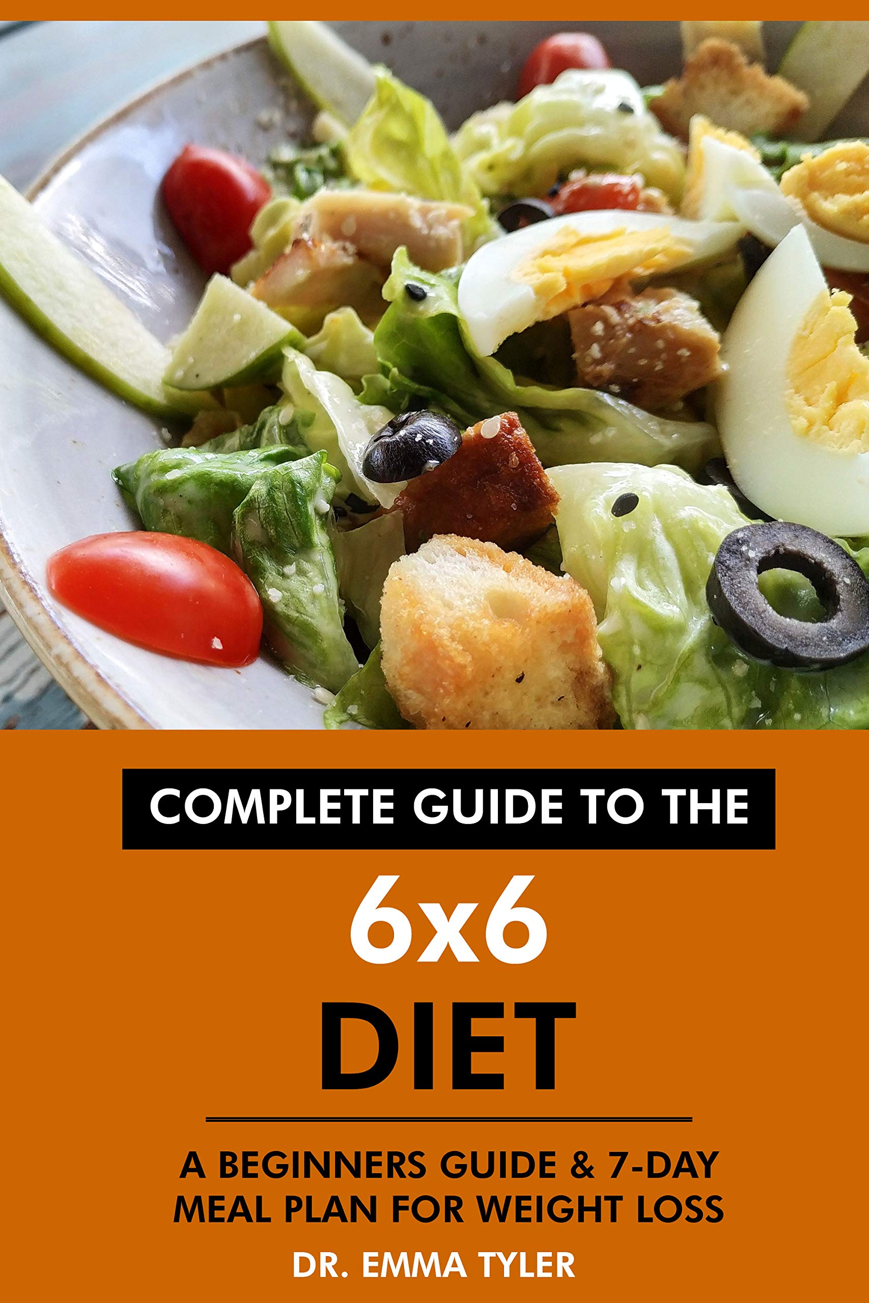 Complete Guide to the 6x6 Diet: A Beginners Guide & 7-Day Meal Plan for ...