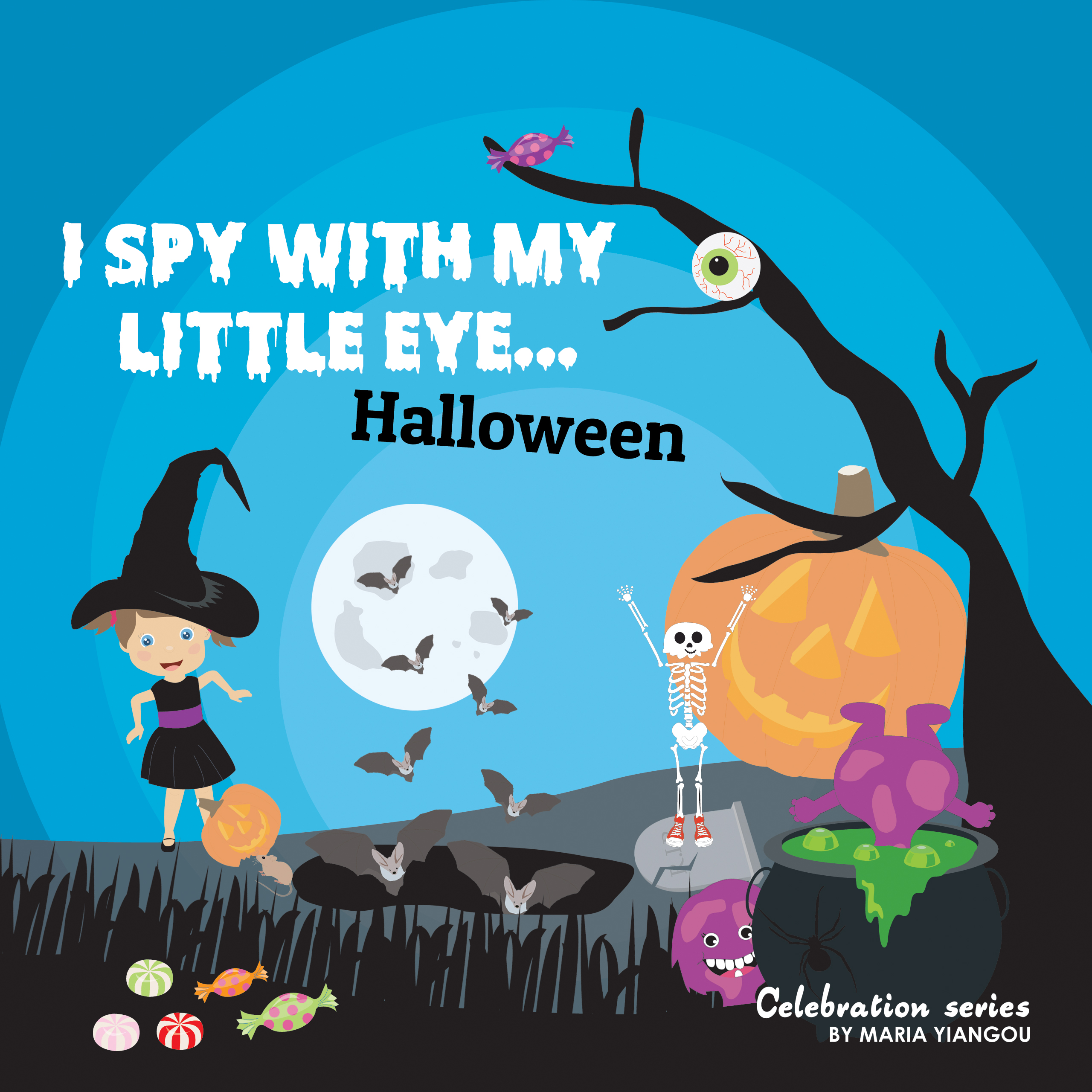 I SPY WITH MY LITTLE EYE... Halloween: Children's book for learning ...