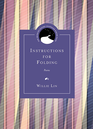 Instructions for Folding: Poems by Willie Lin | Goodreads