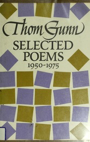 Selected Poems 1950-1975 by Thomas Gunn | Goodreads