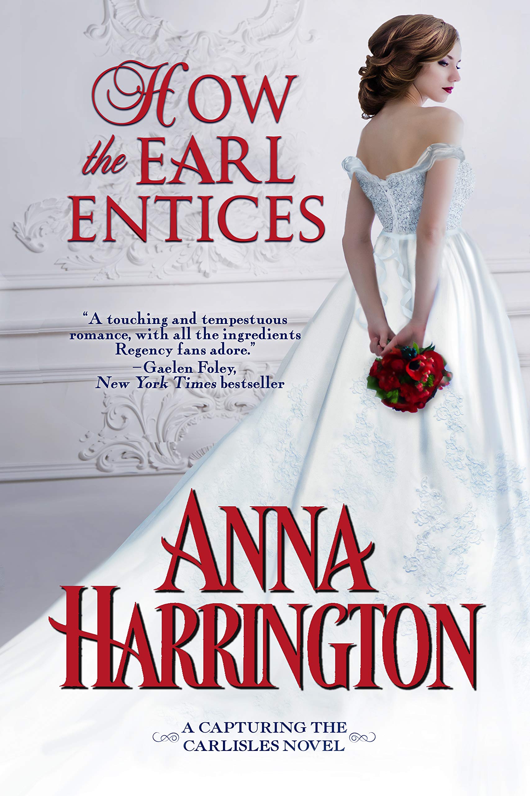 How the Earl Entices by Anna Harrington | Goodreads