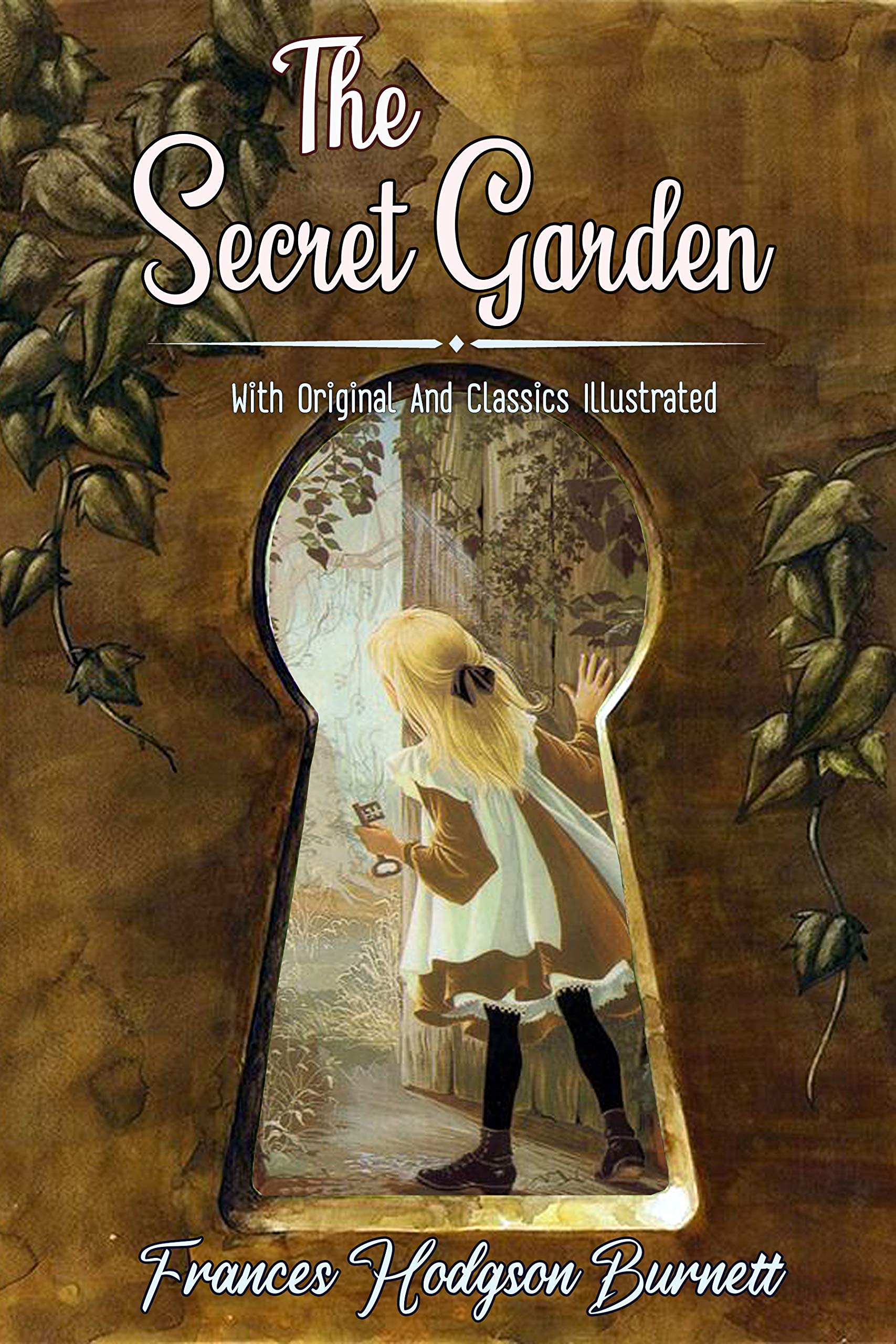The Secret Garden: With Illustrated by Frances Hodgson Burnett | Goodreads